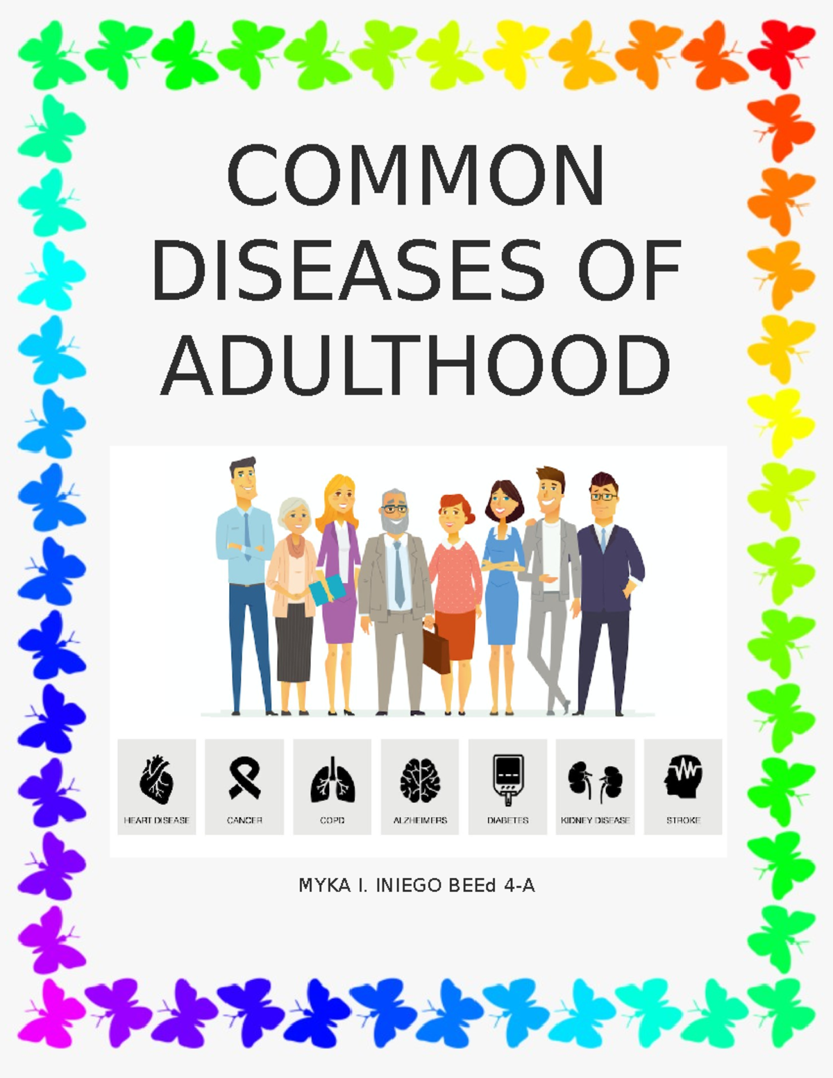 Common Diseases OF Adulthood - COMMON DISEASES OF ADULTHOOD MYKA I ...