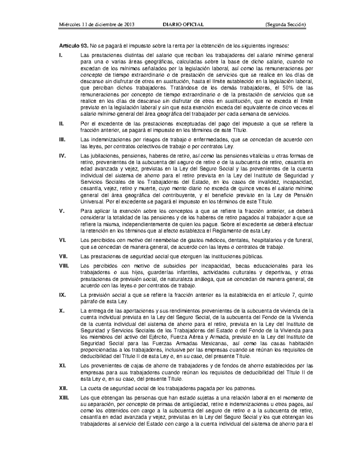Articulo 93 LISR - LEY DEL ISR - Artículo 93. No se pagará el impuesto ...