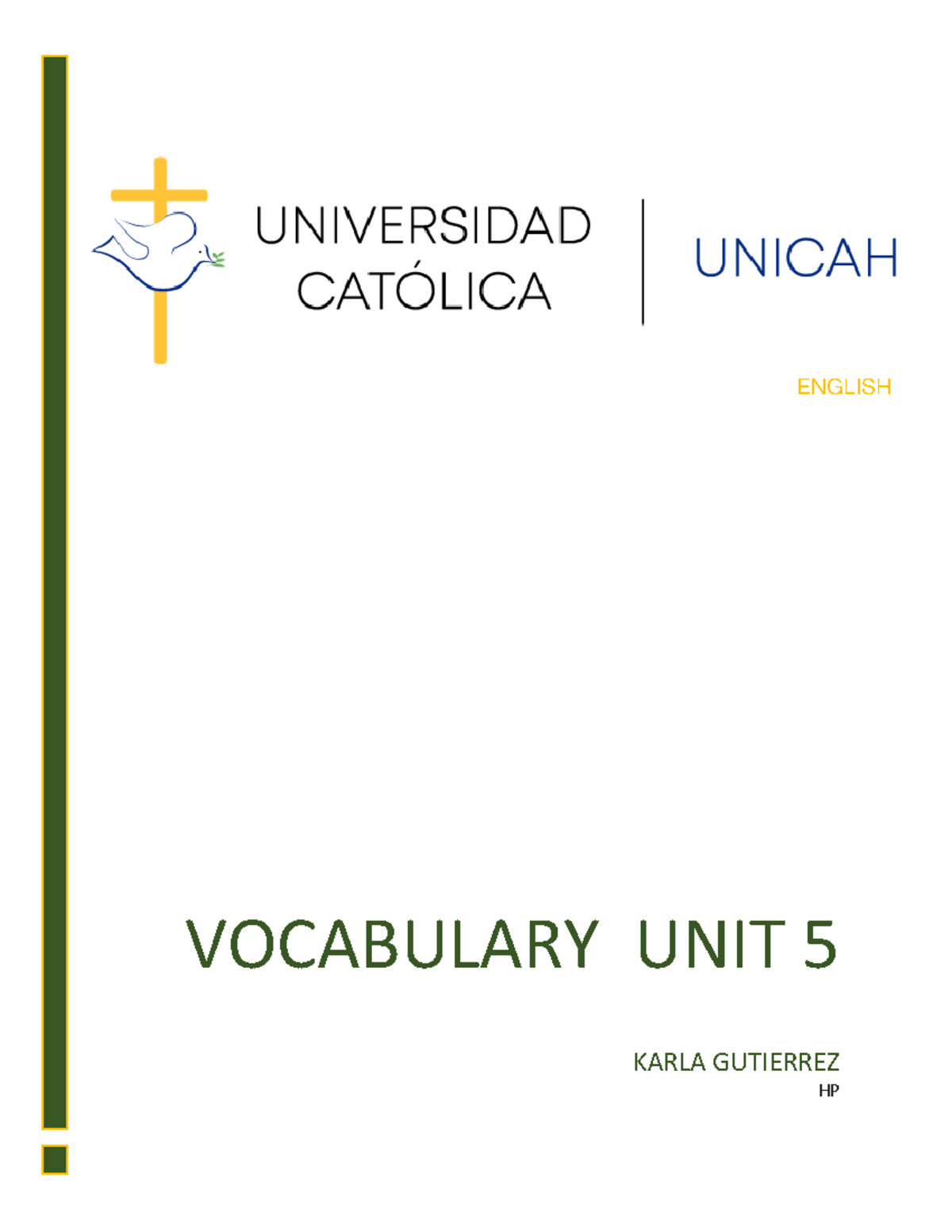 Vocabulary UNIT 5 - ingles vocabulario unidad - VOCABULARY UNIT 5 KARLA ...