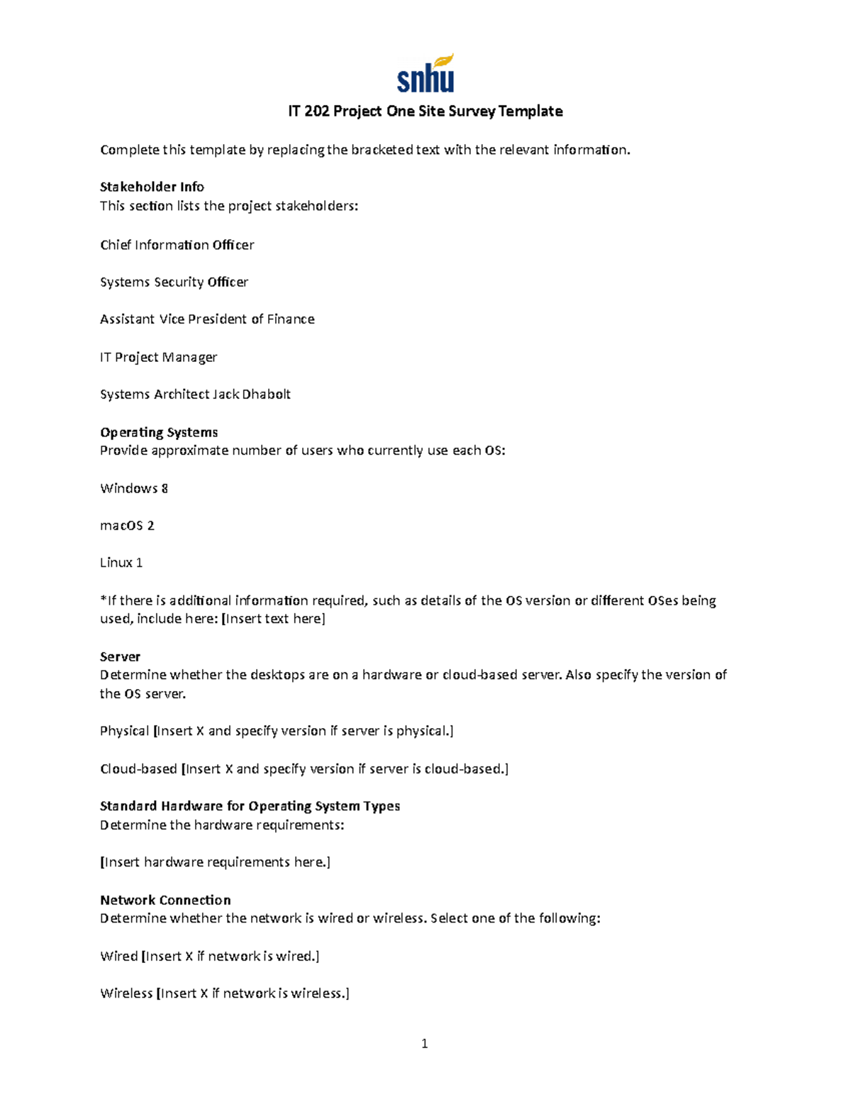 IT 202 Project One Site Survey Template final - IT 202 Project One Site ...