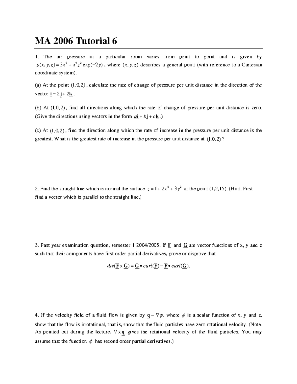 Tutorial 6-8 Questions - MA 2006 Tutorial 6 The air pressure in a particular room varies from ...