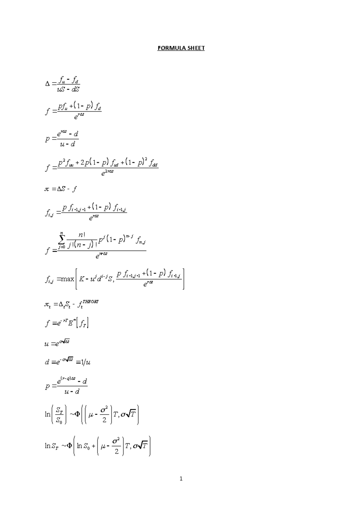 Formula sheet - FORMULA SHEET fu f d uS dS f pf u 1 p f d e r t p e r t ...