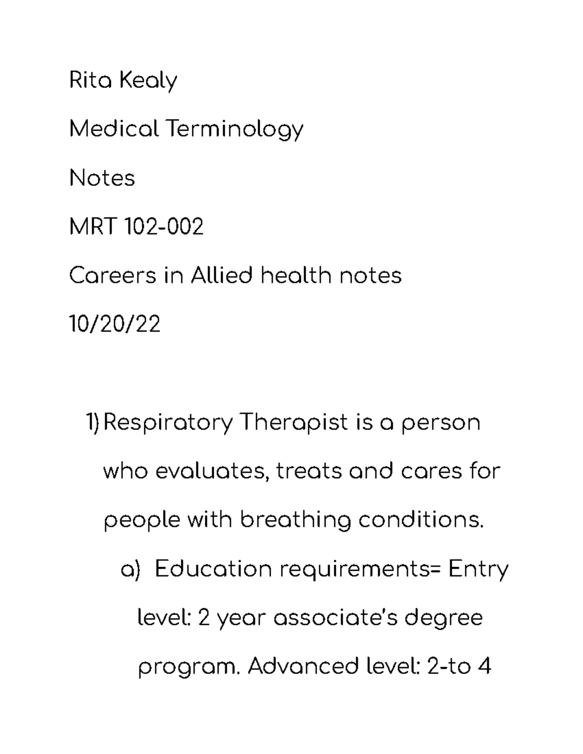 Final part A. H. - Rita Kealy Medical Terminology Notes MRT 102 ...