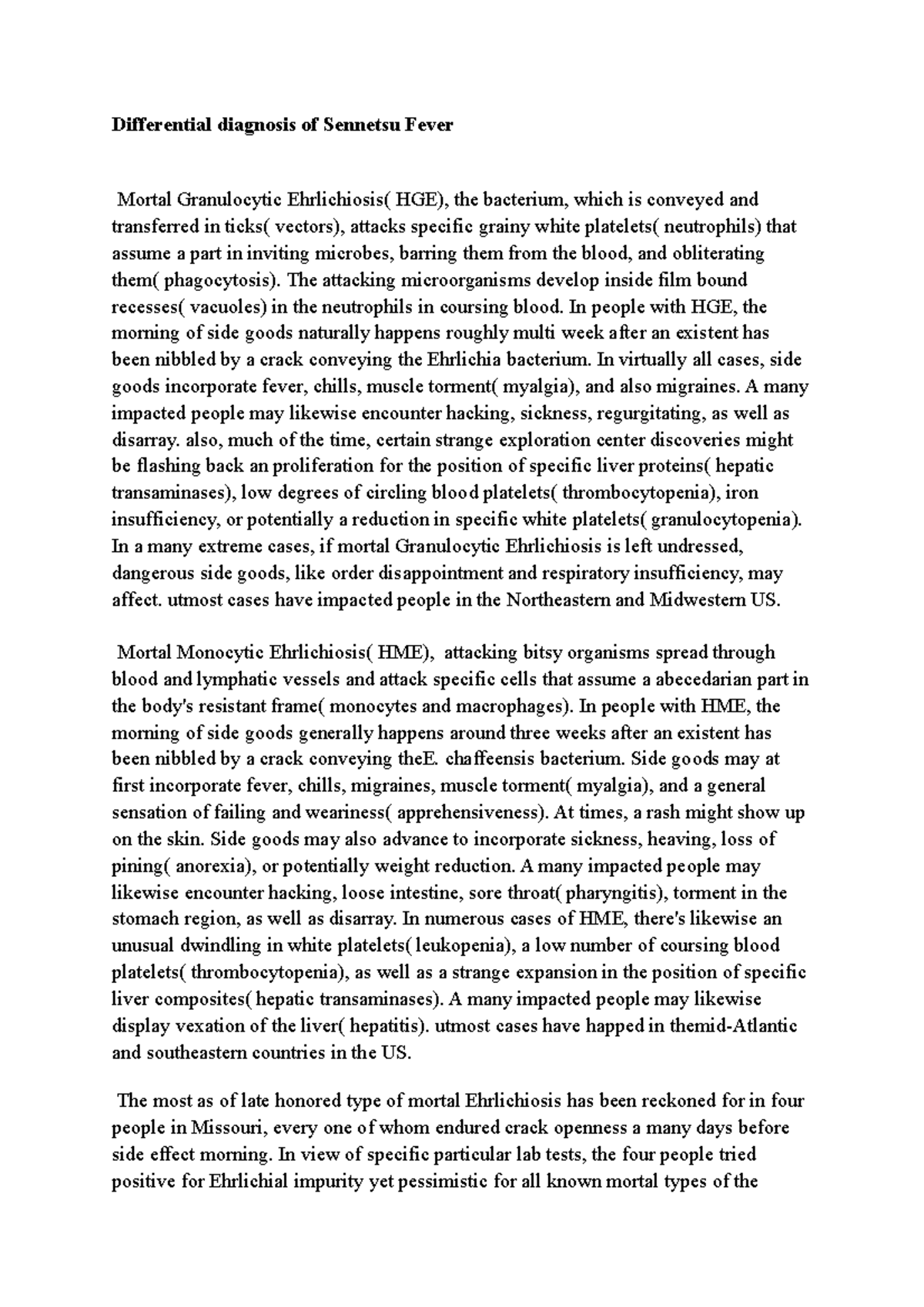 Differential diagnosis of Sennetsu Fever - The attacking microorganisms ...