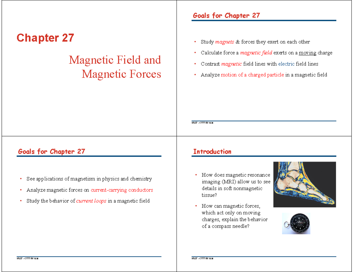 Chapter 27 PhysicsII - Chapter 27 Magnetic Field and Magnetic Forces Goals for Chapter 27 • HUST ...