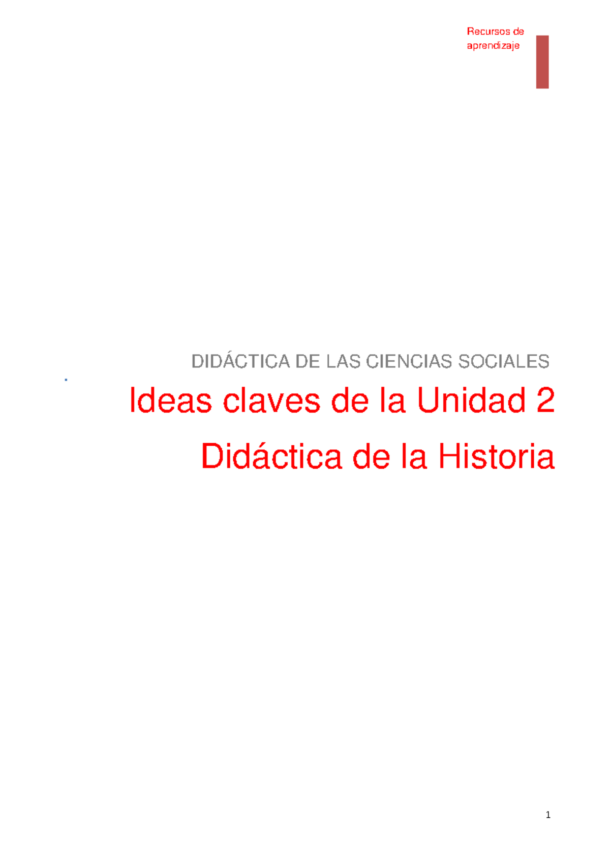 Ideas Clave semana 2 - aprendizaje Ideas claves de la Unidad 2 ...