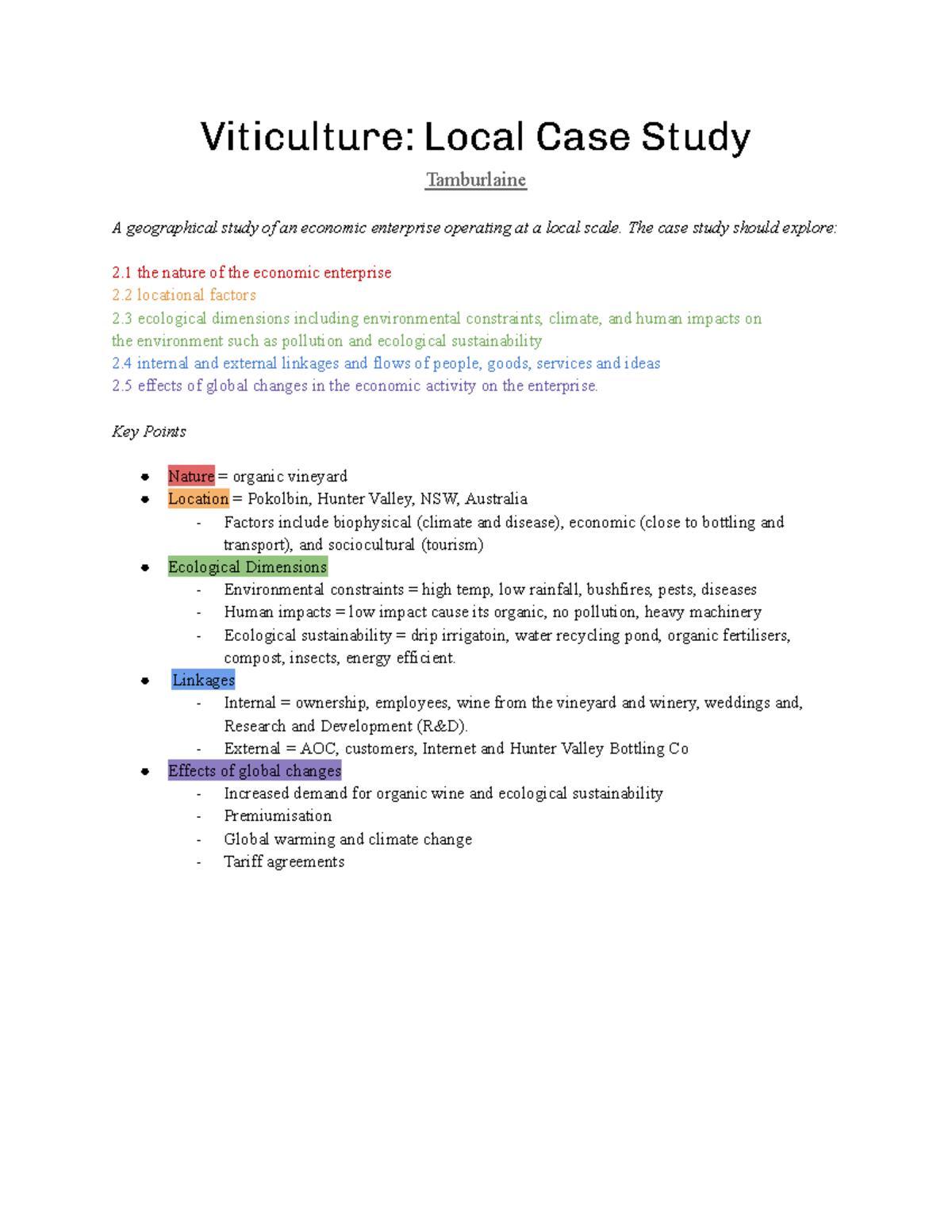 Viticulture Case Study - Tamburlaine - Viticulture: Local Case Study Tamburlaine A geographical ...