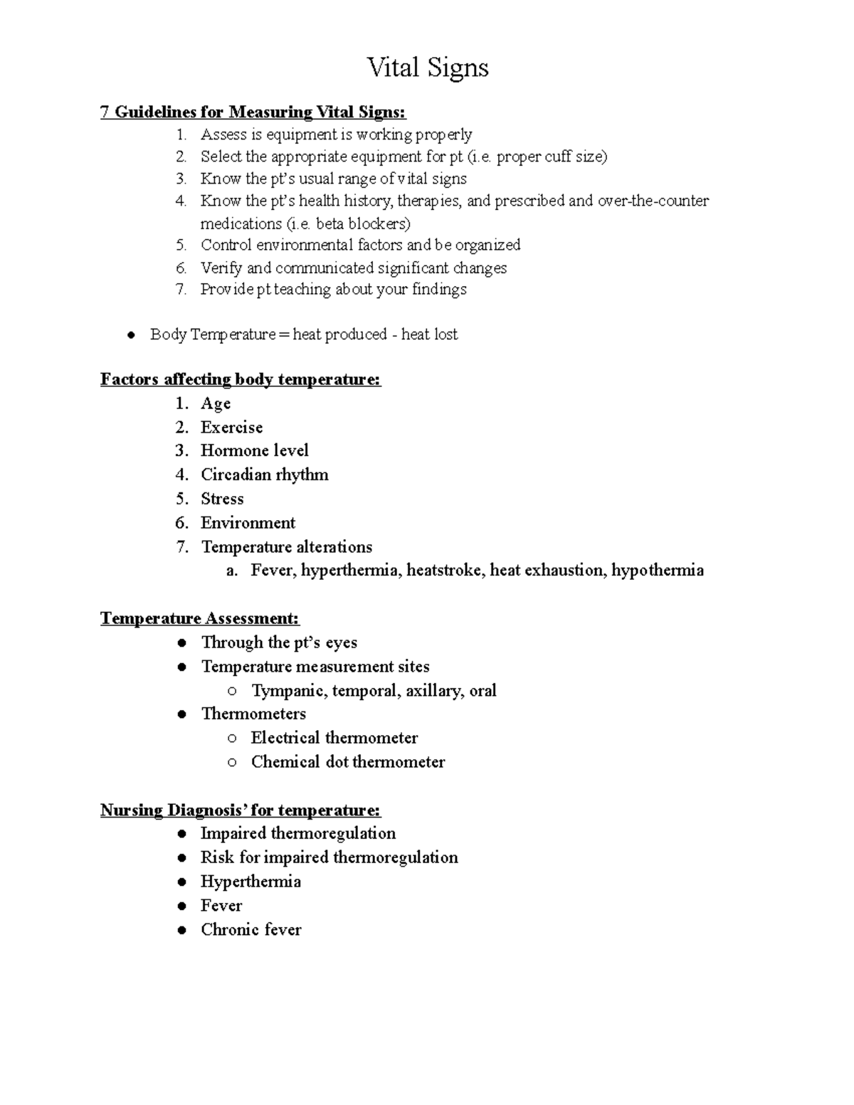Exam 2 Review - Vital Signs 7 Guidelines for Measuring Vital Signs: 1 ...