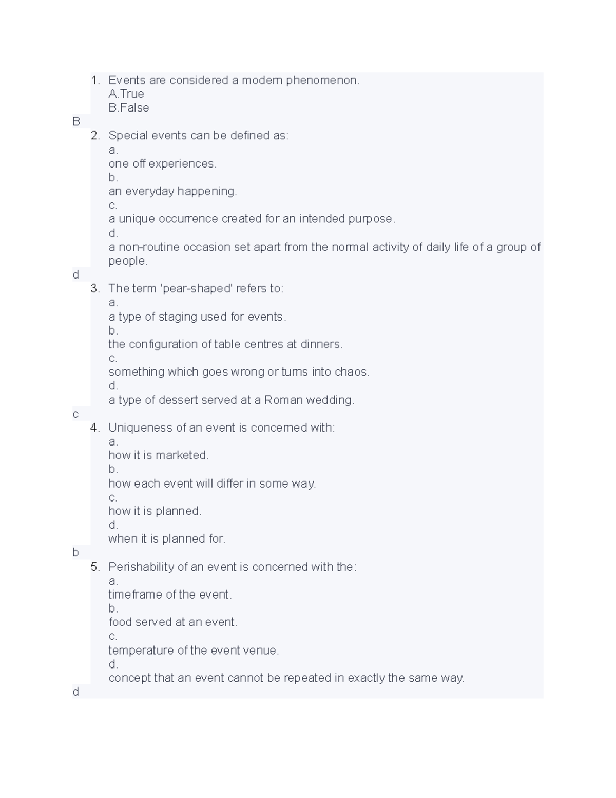 Events - GOOD - Events are considered a modern phenomenon. A B B ...