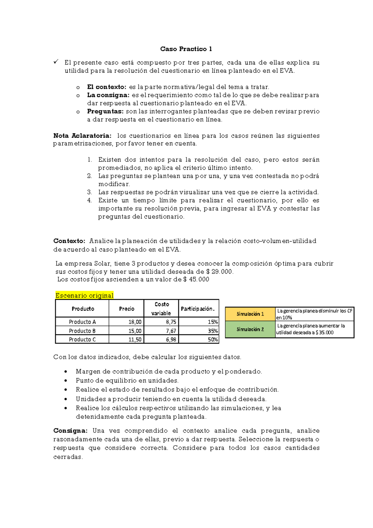 CONTABILIDAD GERENCIAL PARA ESTUDIANTES - Simulación 1 en 10%La ...