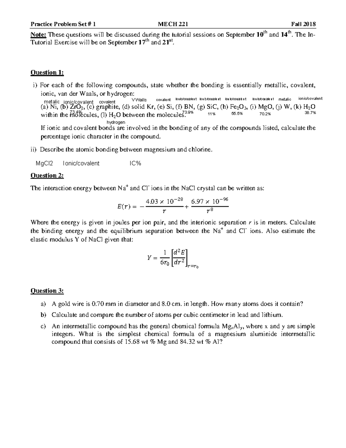 Assignment 1 - Practice Problem Set 1 MECH 221 Fall 2018 th th Note: These questions will be ...