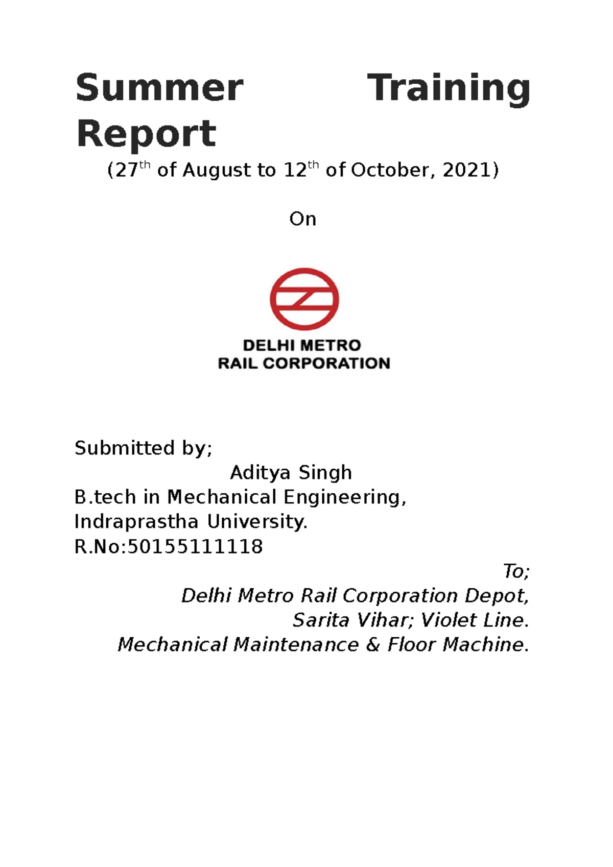 DMRC Aditya Singh Report Summer Training - Summer Training Report (27th ...