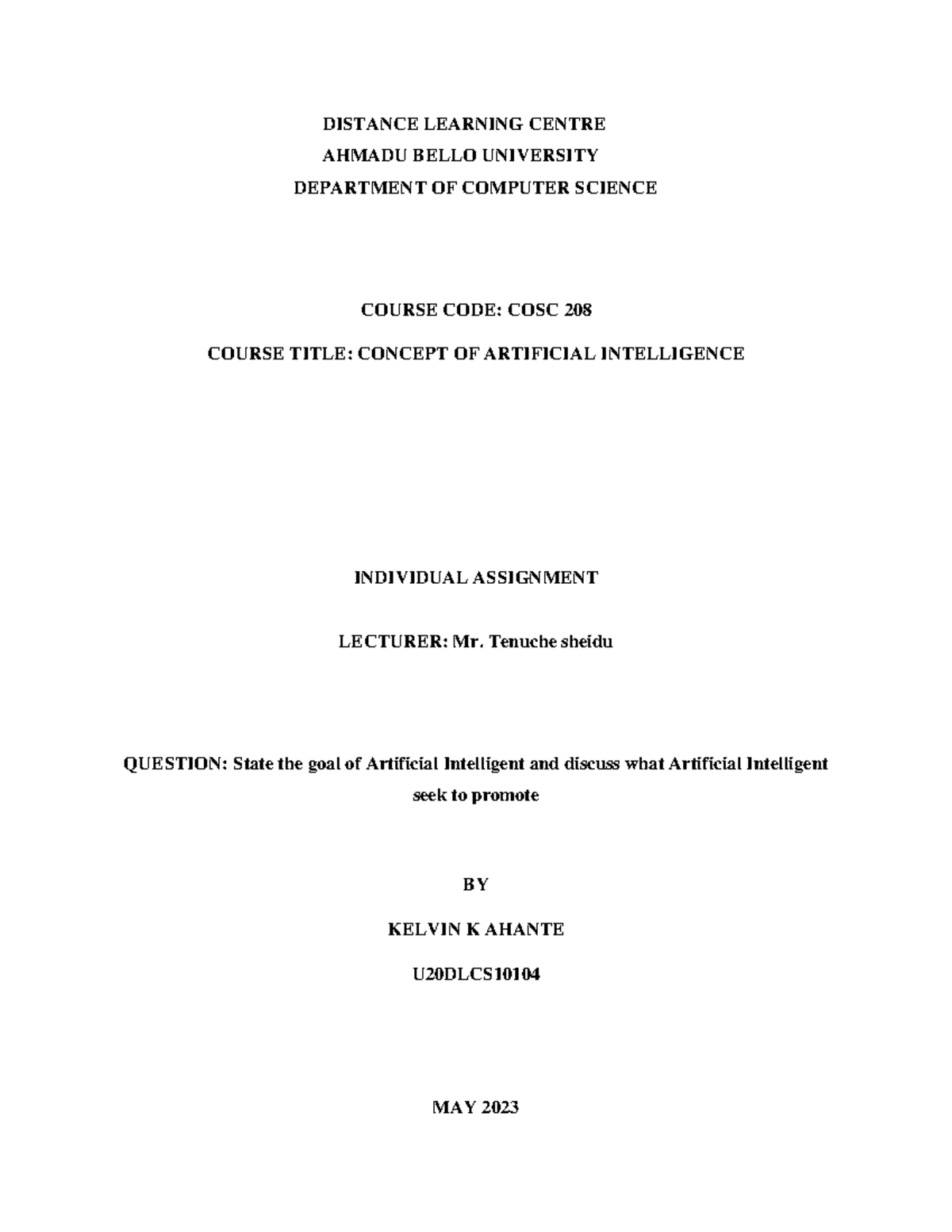 COSC 208 individual - needeed - DISTANCE LEARNING CENTRE AHMADU BELLO ...