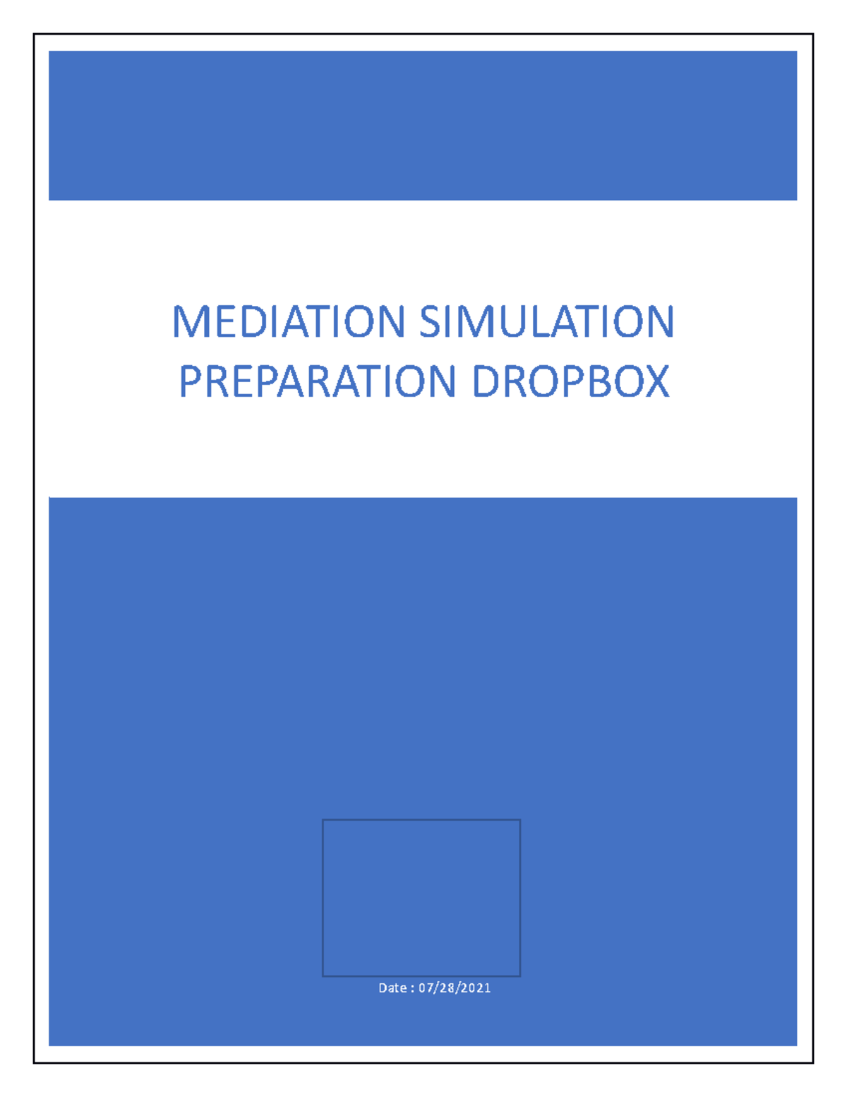 Mediation Simulation Preparation Dropbox - Studocu