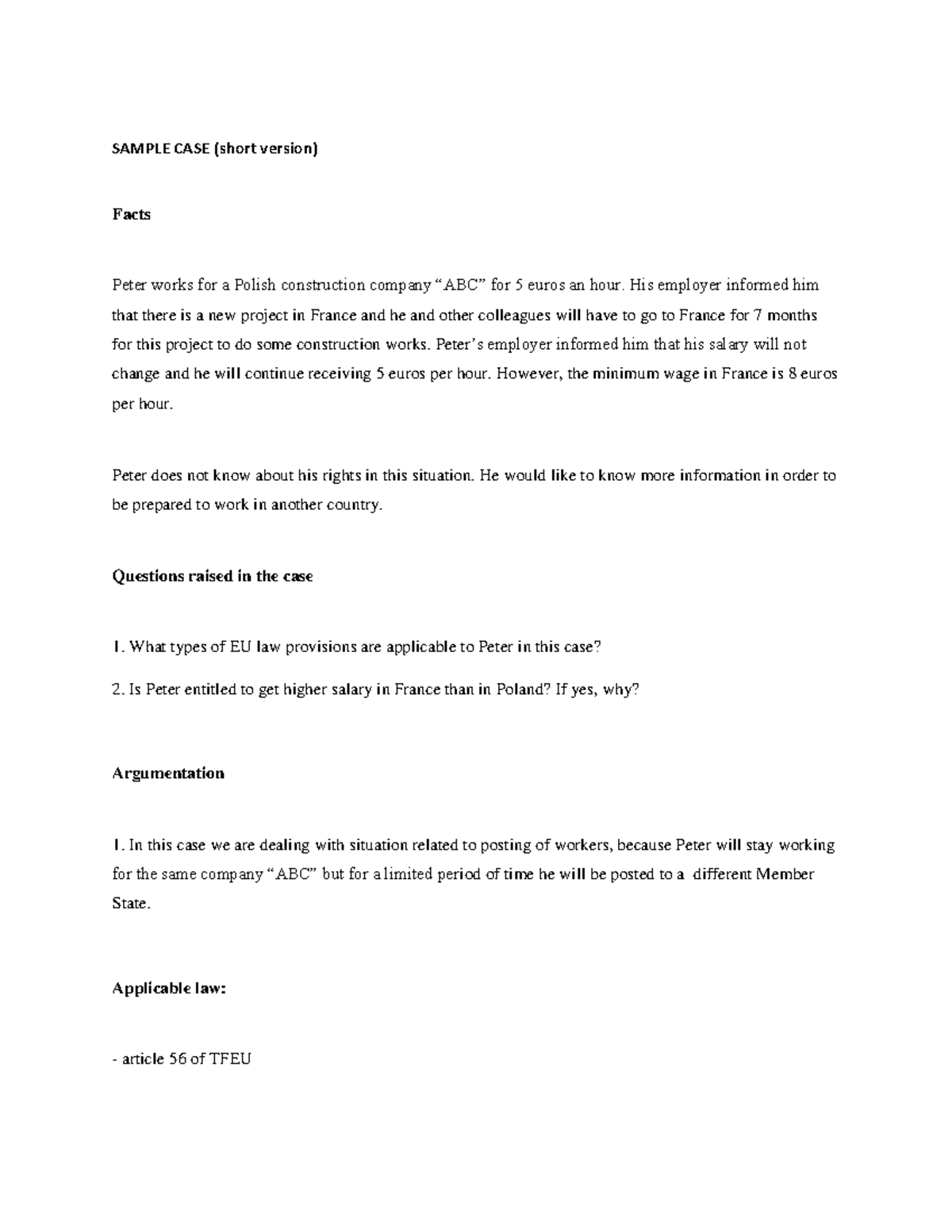 Sample CASE - Law case study - SAMPLE CASE (short version) Facts Peter ...