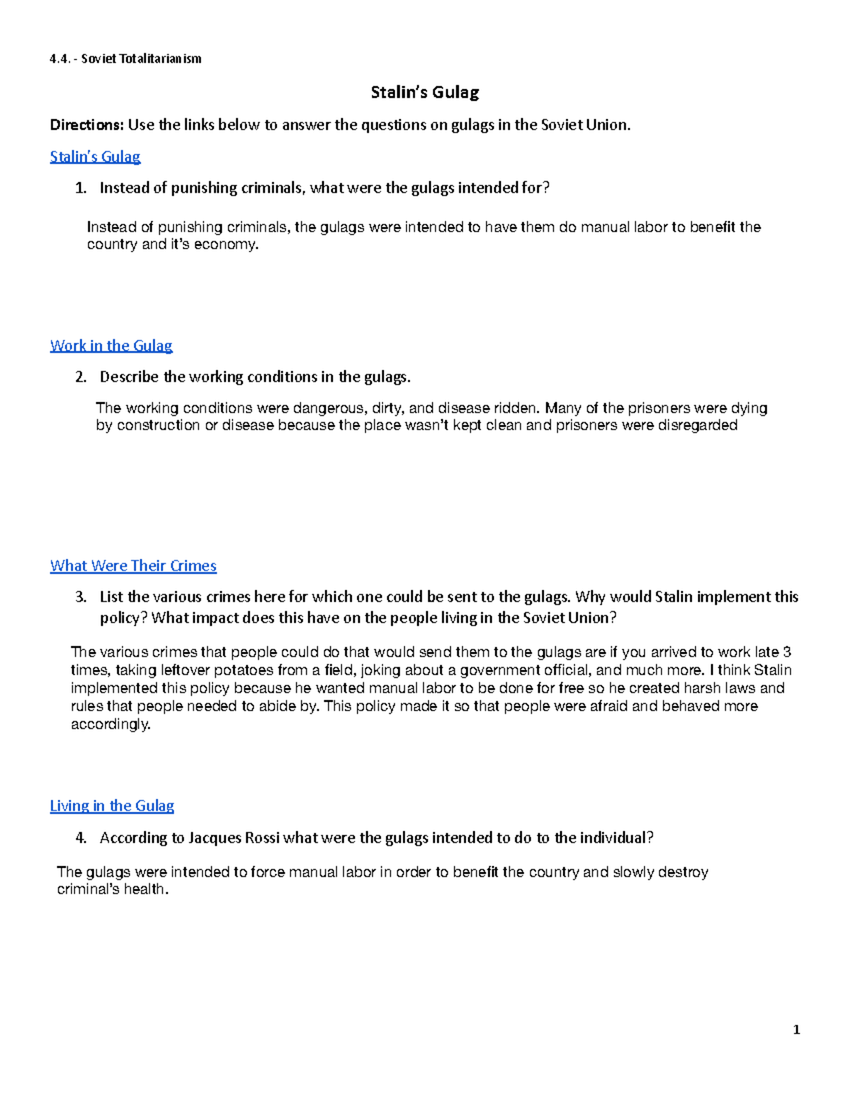 4 - History - Soviet Totalitarianism Stalin’s Gulag Directions: Use the ...
