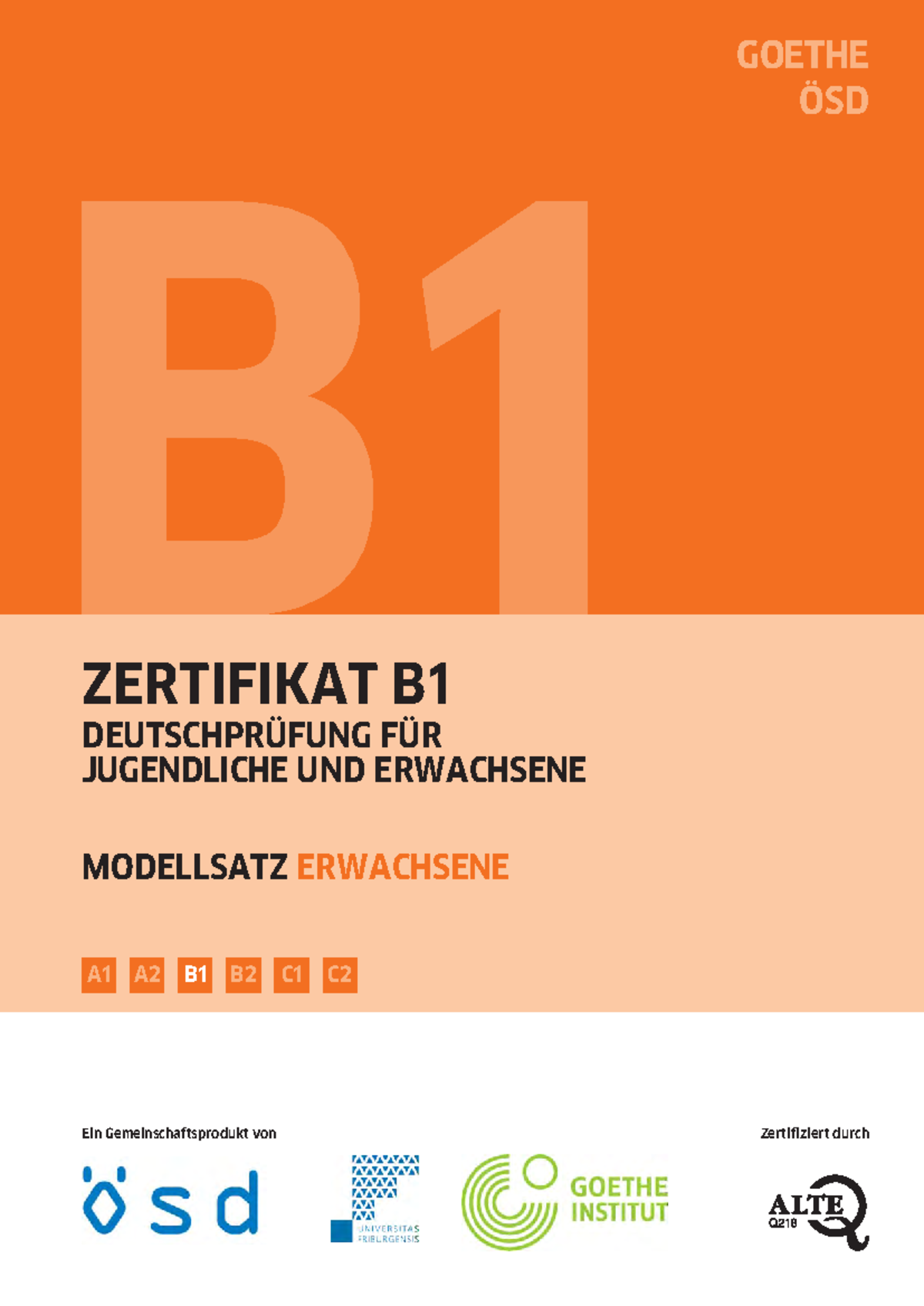 B1 modellsatz erwachsene - A1 A2 B1 B2 C1 C DEUTSCHPRÜFUNG FÜR ...