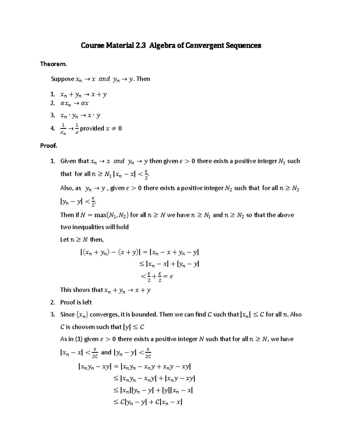 Algebra of Converging sequences - Course Material 2. 3 Algebra of ...