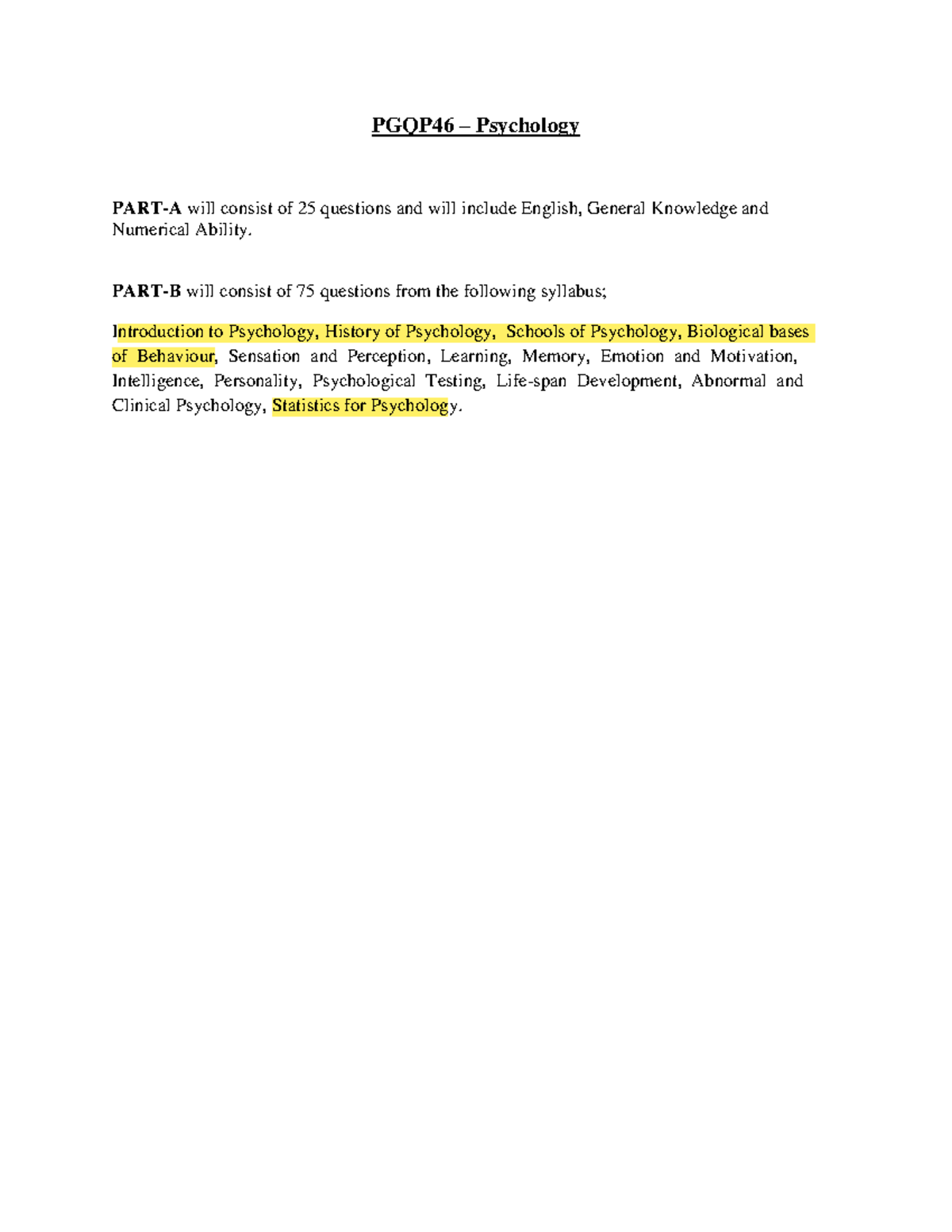 Cuet psychology syllabus - PGQP46 – Psychology PART-A will consist of 25 questions and will ...