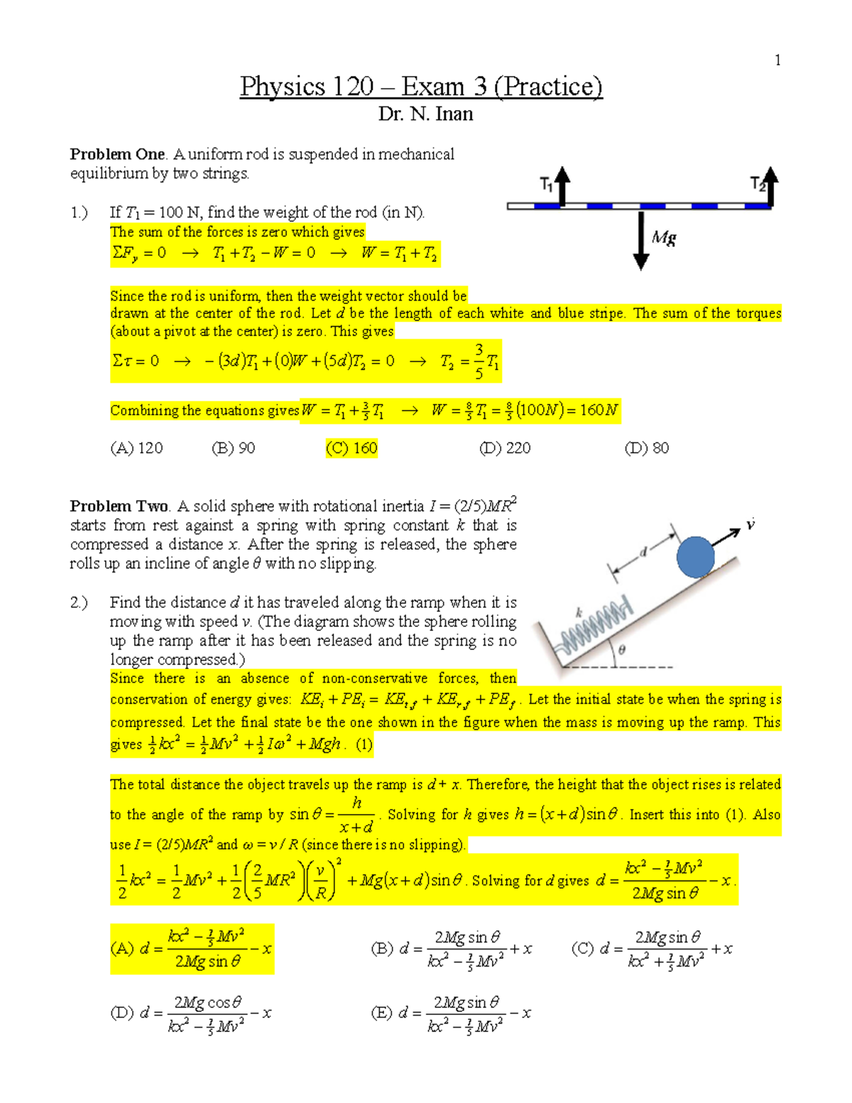 Exam 3 (Practice) (with solutions) - Physics 120 – Exam 3 (Practice) Dr. N. Inan Problem One. A ...