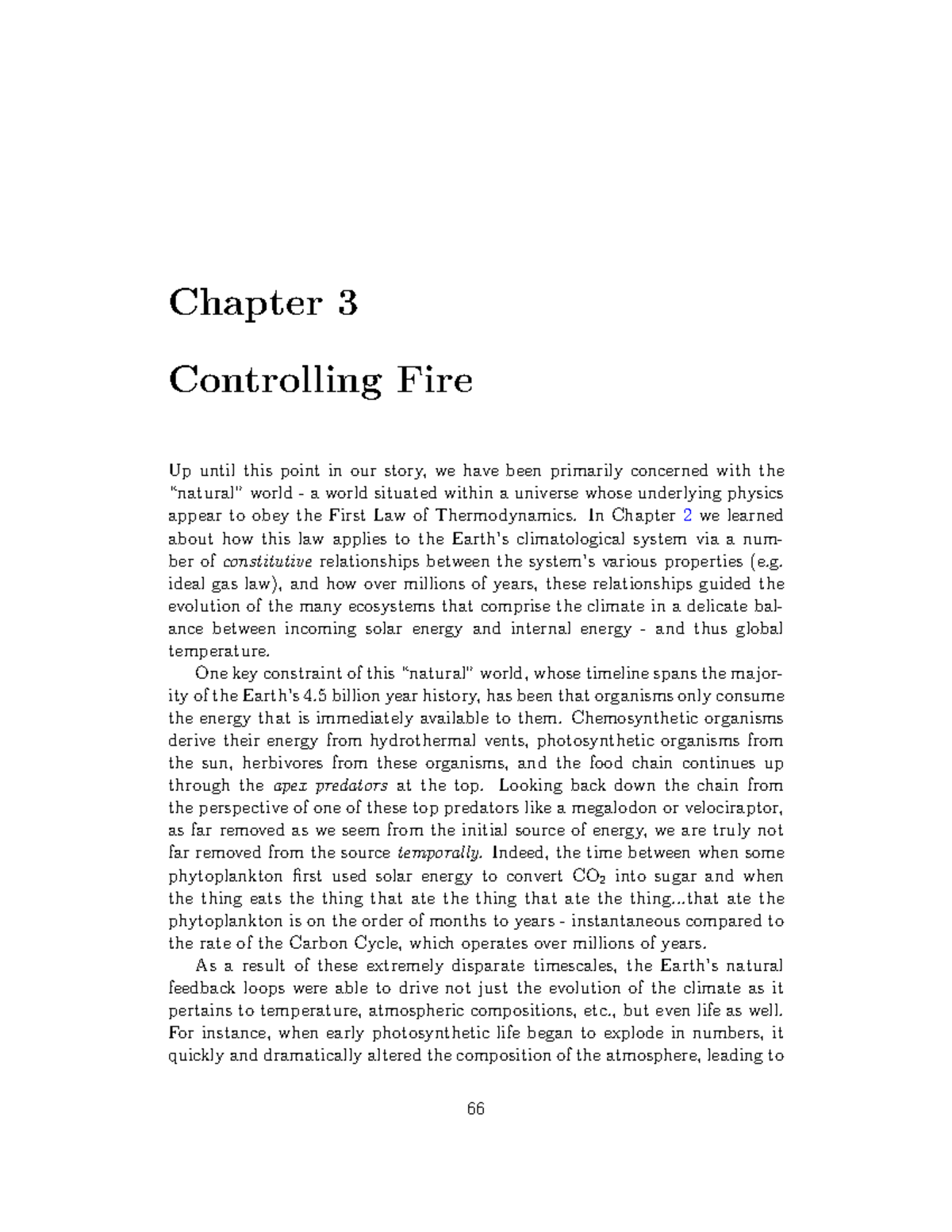 ENGR 251 Lecture 3 - Chapter 3 Controlling Fire Up until this point in ...