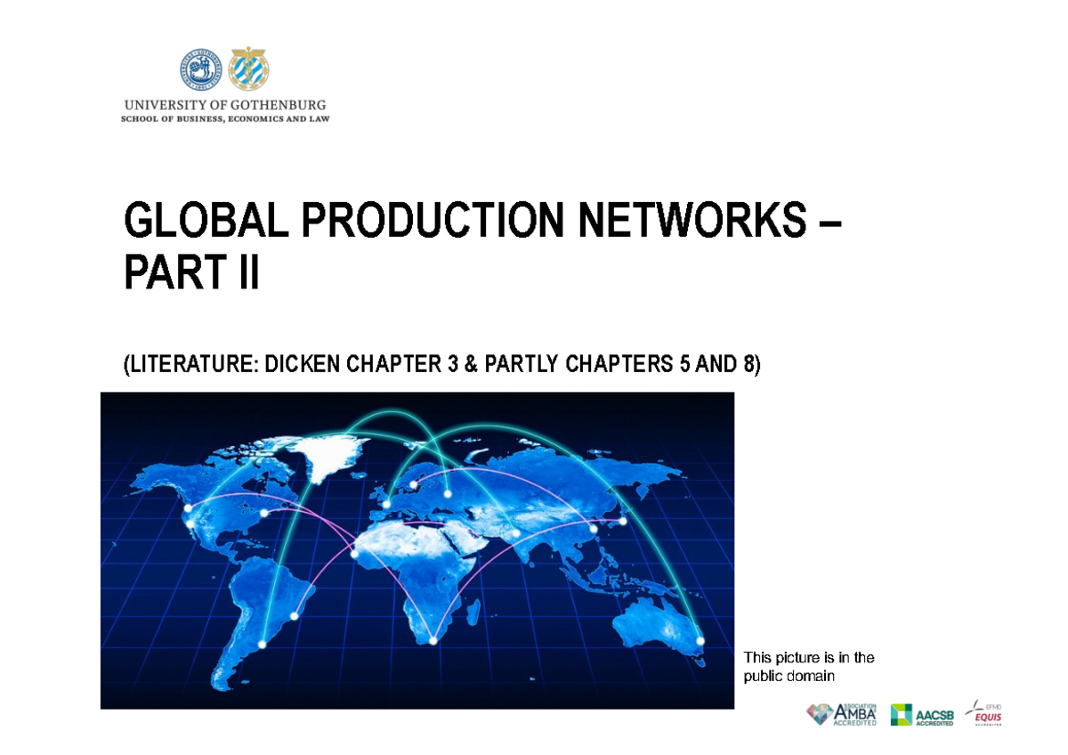 Global production networks part II NEW - GLOBAL PRODUCTION NETWORKS ...