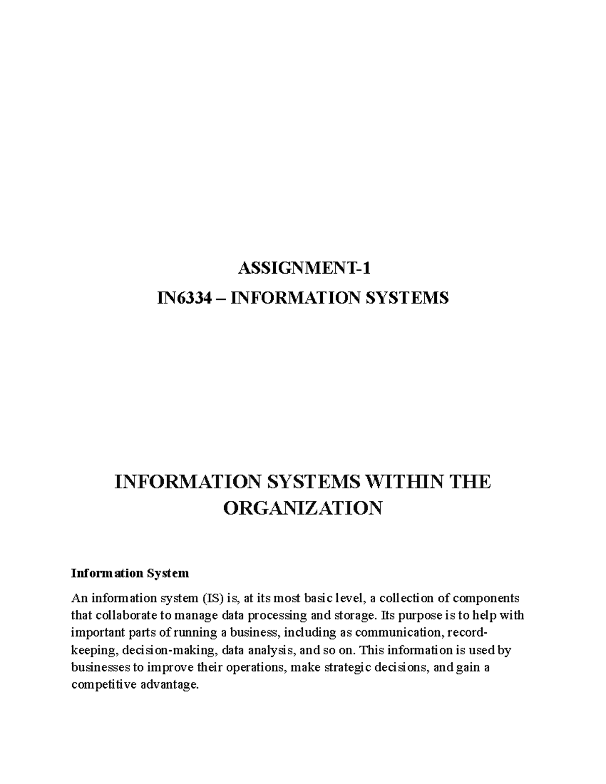 Assignment-1 INFORMATION SYSTEMS IN6334 - ASSIGNMENT- IN6334 – INFORMATION SYSTEMS INFORMATION ...