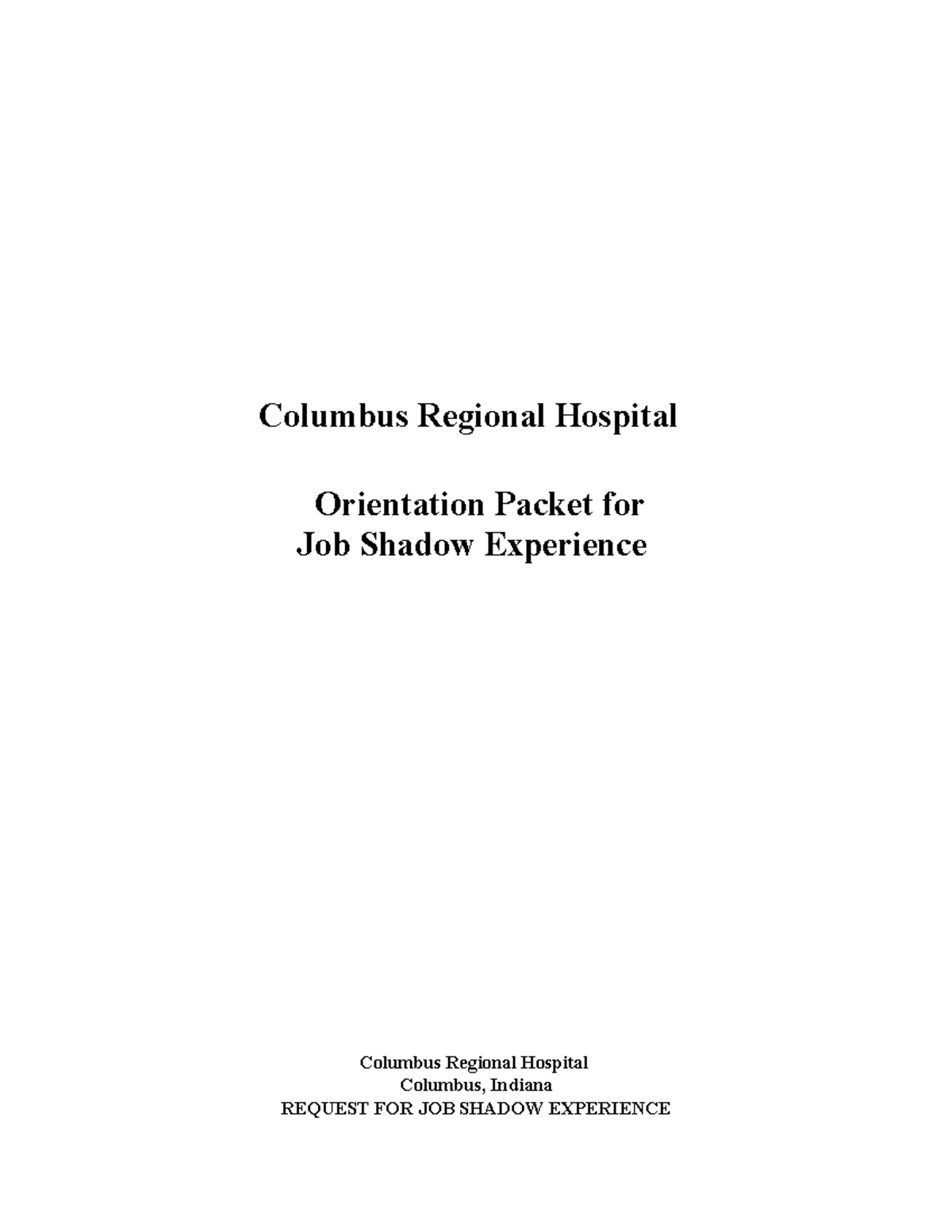 Jobshadoworientationpacket 05272022 - Columbus Regional Hospital ...
