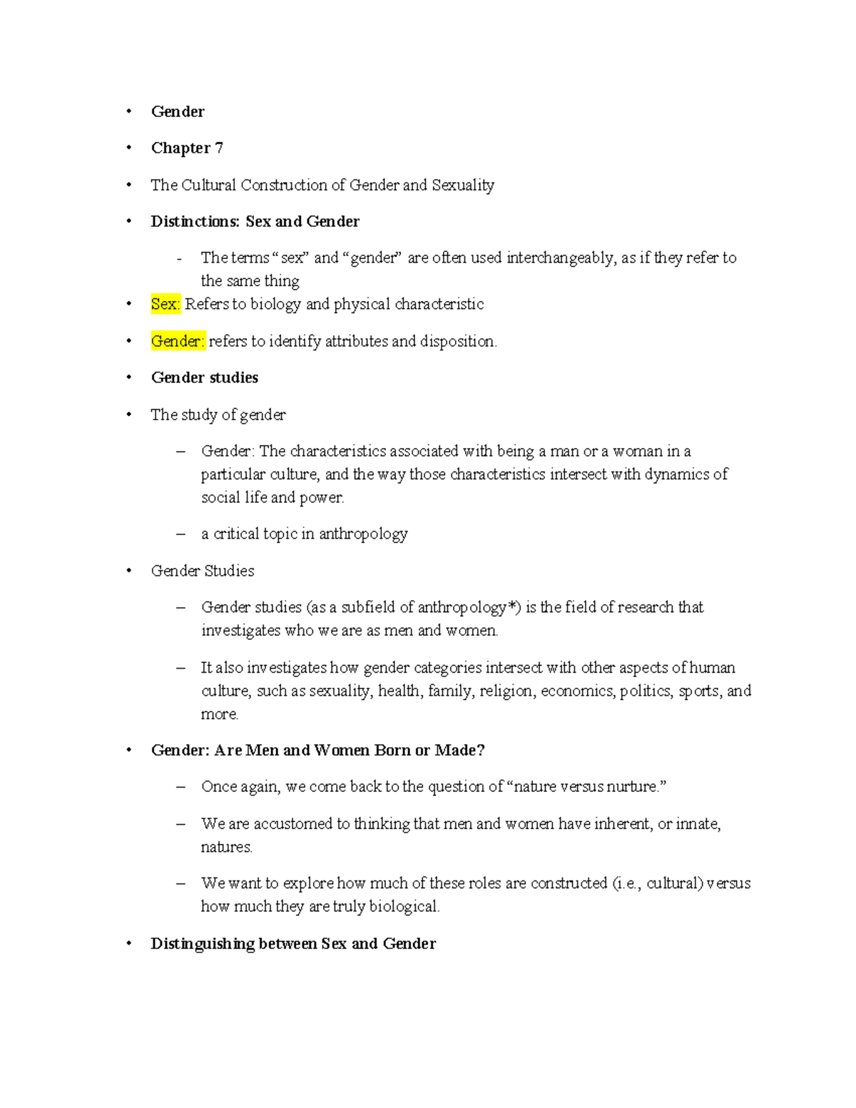 Final Exam Notes - • Gender • Chapter 7 • The Cultural Construction of ...