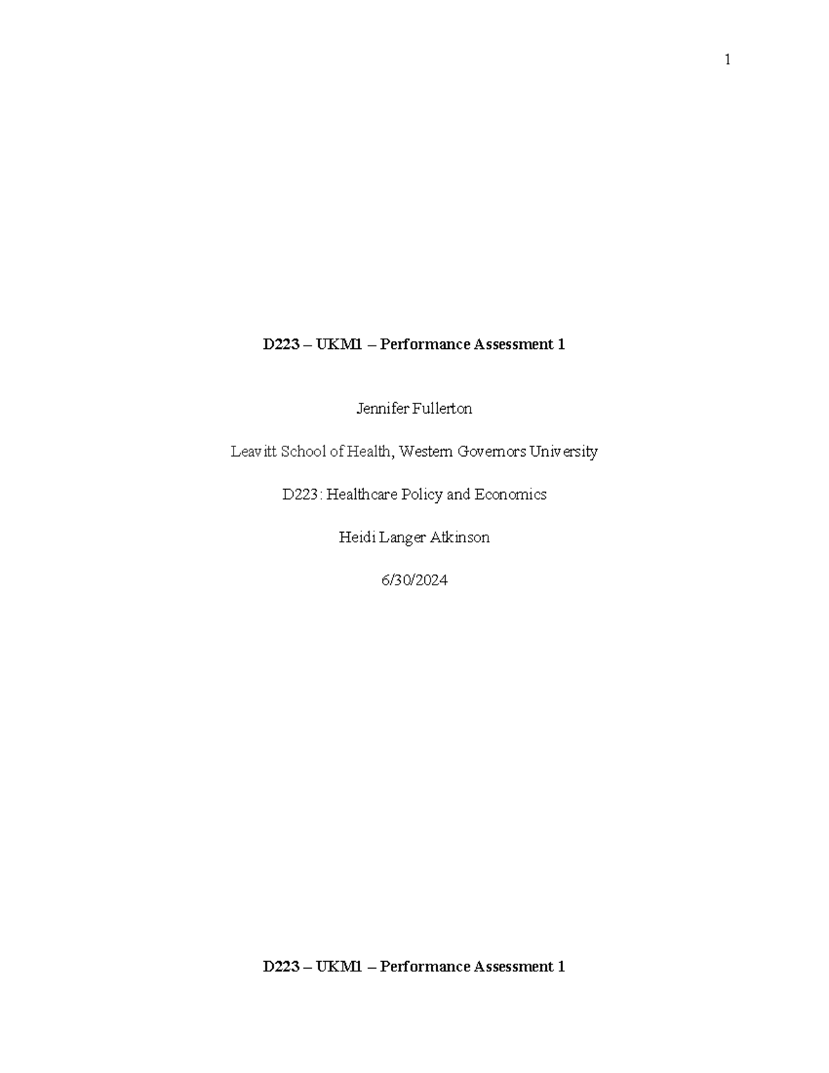 D223 UKM1 task 1 template (1) - D223 – UKM1 – Performance Assessment 1 ...