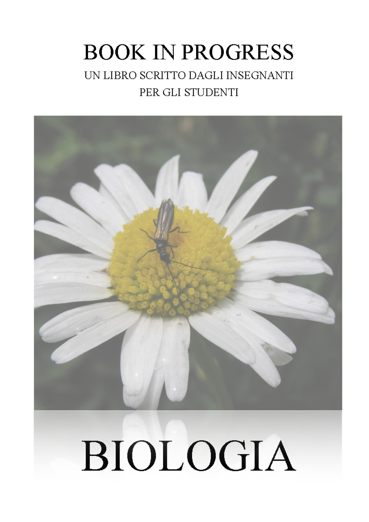 Pagine dal Book di Biologia - BOOK IN PROGRESS UN LIBRO SCRITTO DAGLI ...