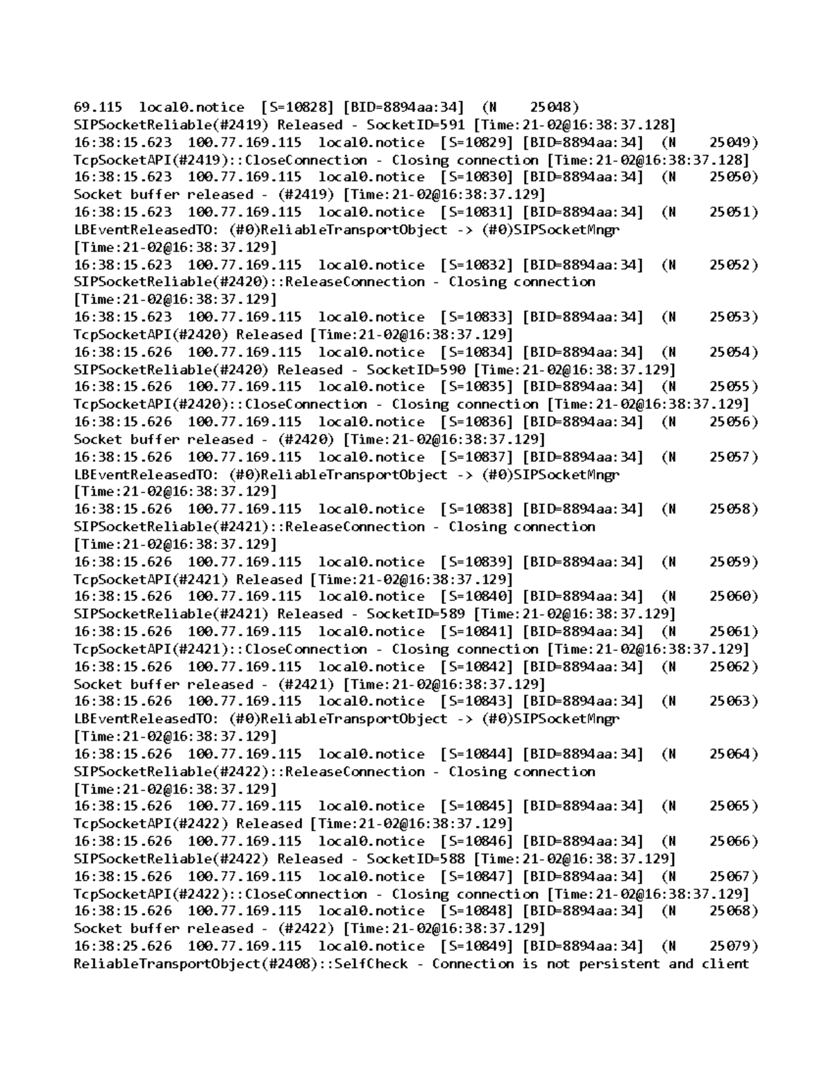 010 - math - 69 local0 [S=10828] [BID=8894aa:34] (N 25048) SIPSocketReliable(#2419) Released ...