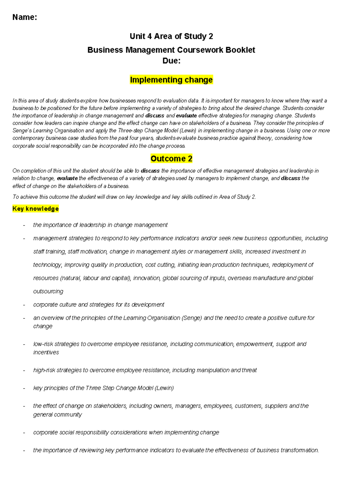 U4 AOS 2 Implementing Change Coursework Booklet - Name: Unit 4 Area of ...