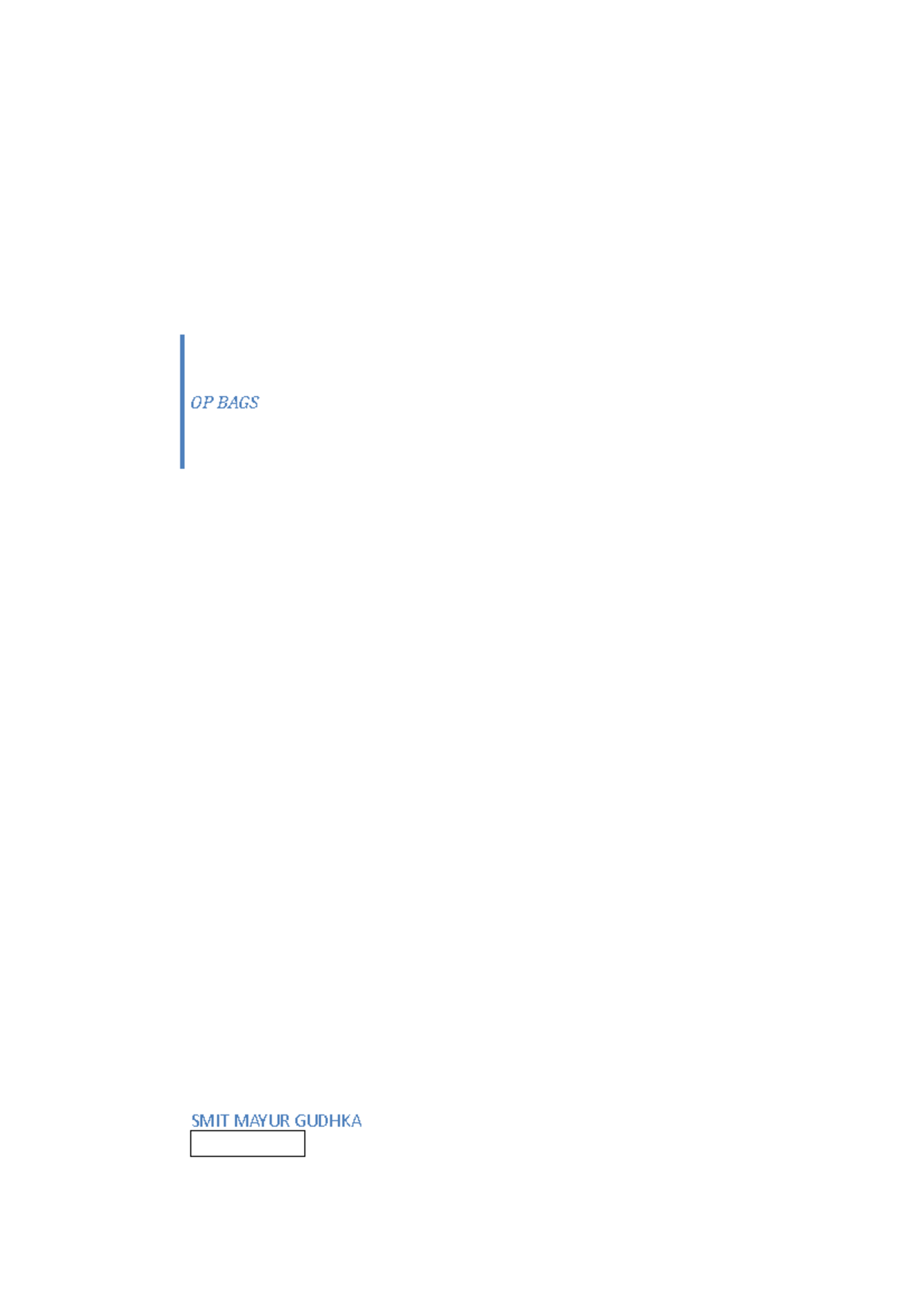 OP BAGS - its a recyling company report - OP BAGS SMIT MAYUR GUDHKA ...