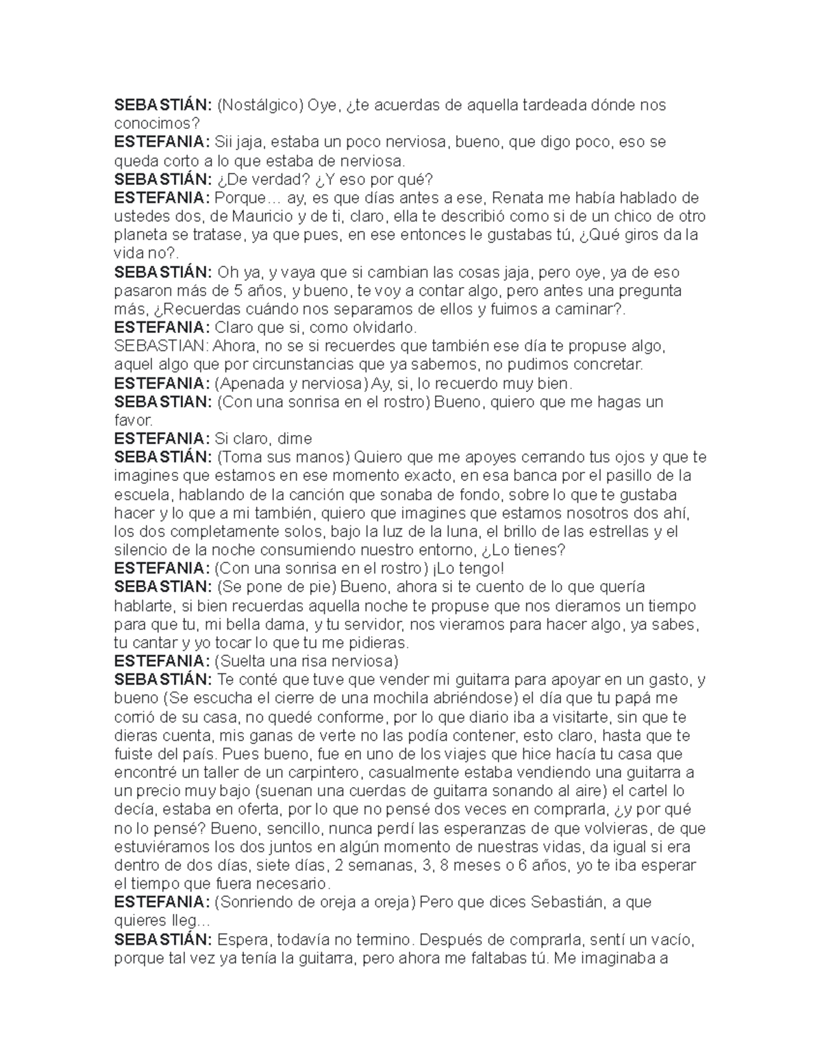 OBRA - Guion teatral - SEBASTIÁN: (Nostálgico) Oye, ¿te acuerdas de ...