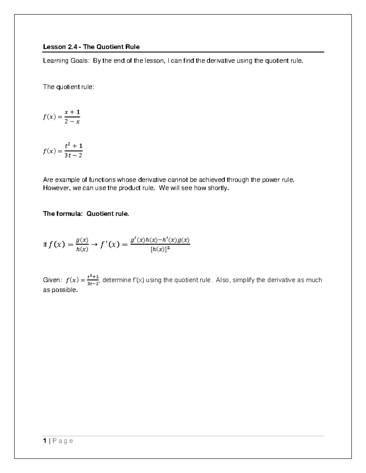 2.4 - Quotient rule - Lesson 2 - The Quotient Rule Learning Goals: By ...