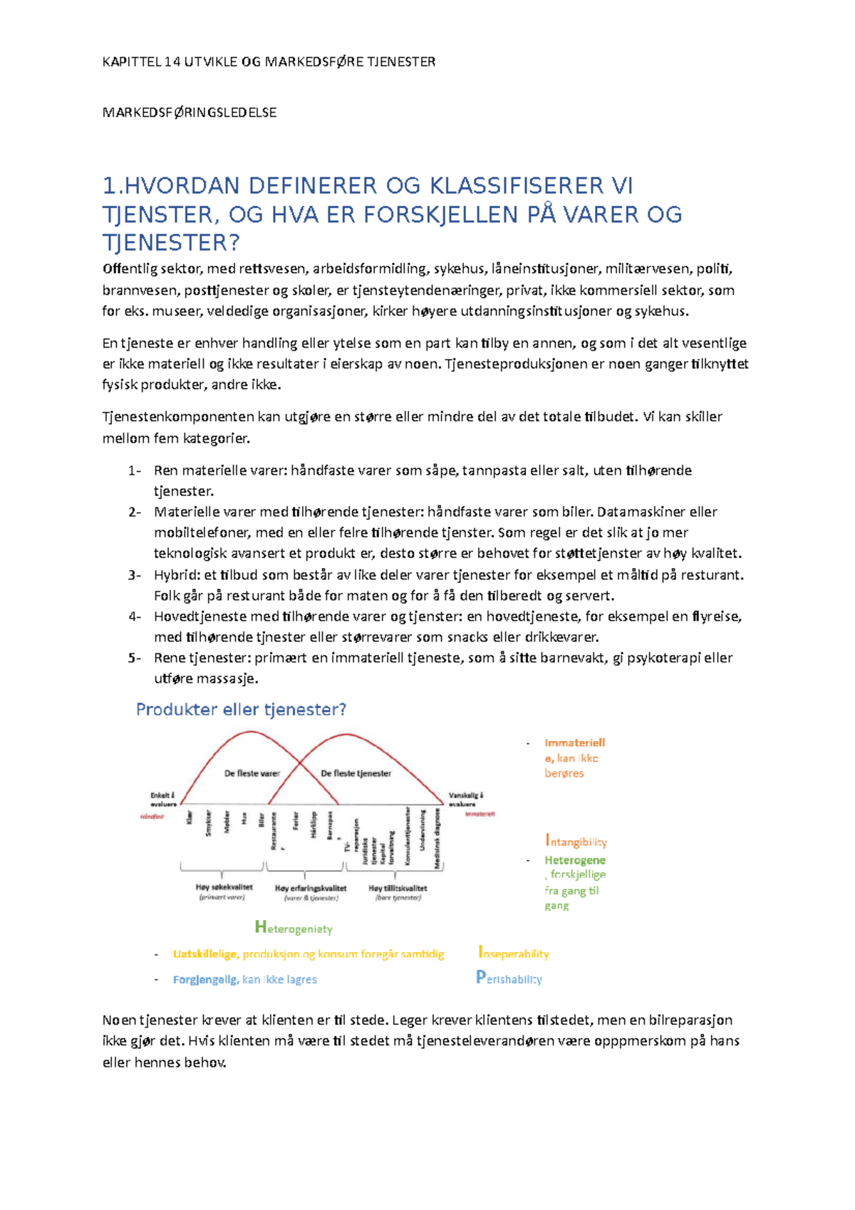 Kapittel 14 utvikle og markedsføre tjenester - MARKEDSFØRINGSLEDELSE 1 DEFINERER OG ...