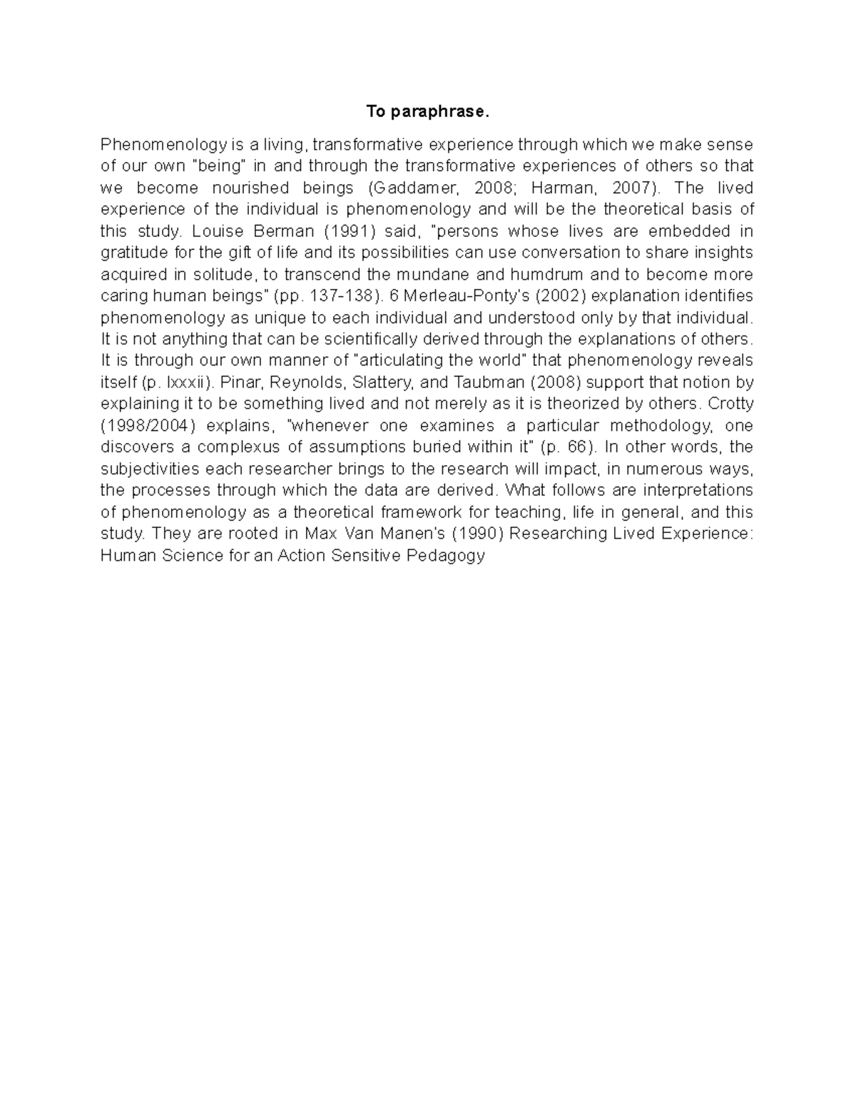 To-paraphrase - THE CONTENT OF THIS DILE IS THE SUMMARY OFBOUR RESEARCH ...