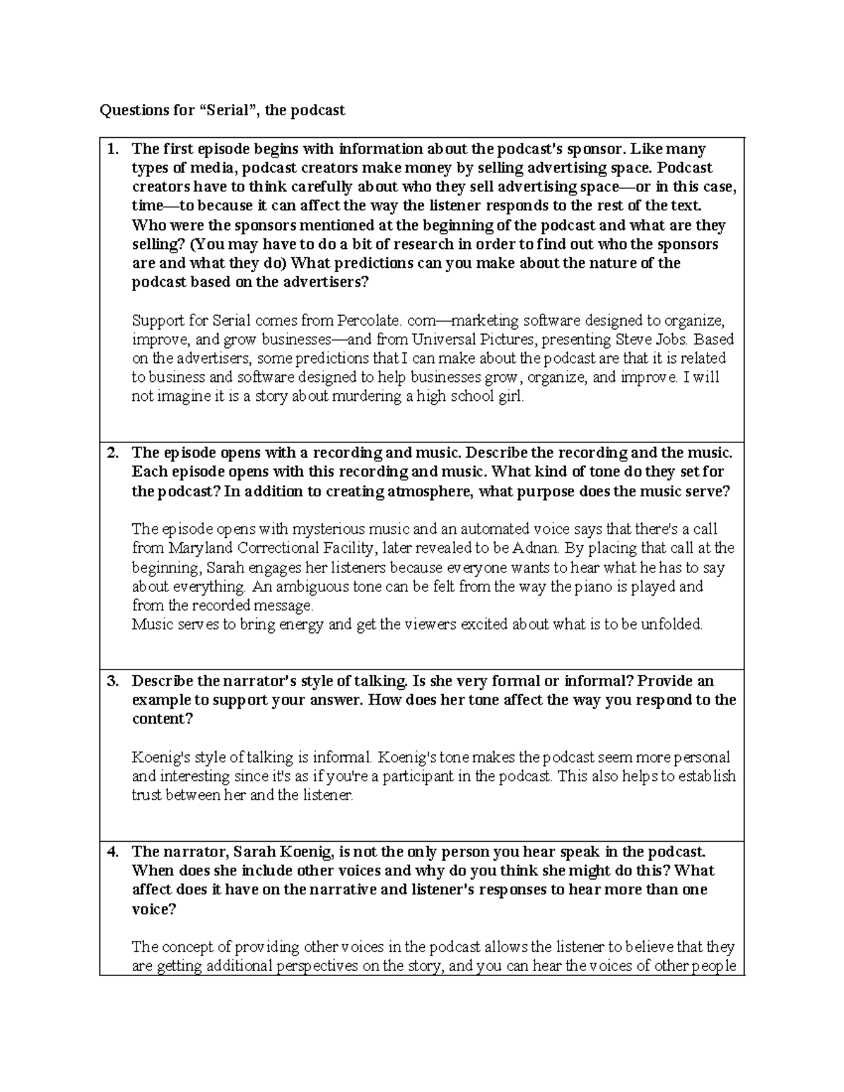 Questions for Serial - Questions for “Serial”, the podcast 1. The first ...