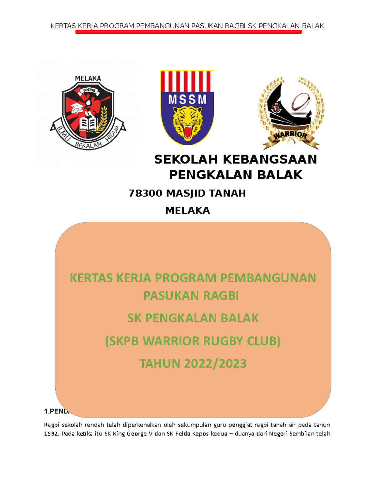 Kertas Kerja Latihan SKPB Warroir 2023 - SEKOLAH KEBANGSAAN PENGKALAN ...