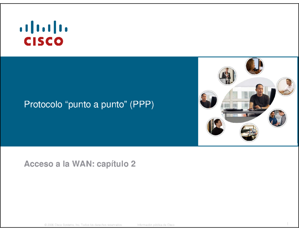 Protocolo punto a punto (PPP) - Todos los derechos reservados. Información pública de Cisco ...