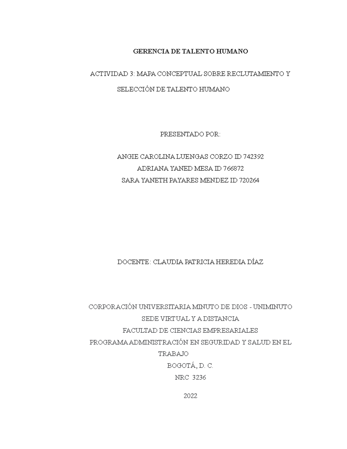 Act. 3 Mapa Conceptual - GERENCIA DE TALENTO HUMANO ACTIVIDAD 3: MAPA CONCEPTUAL SOBRE ...