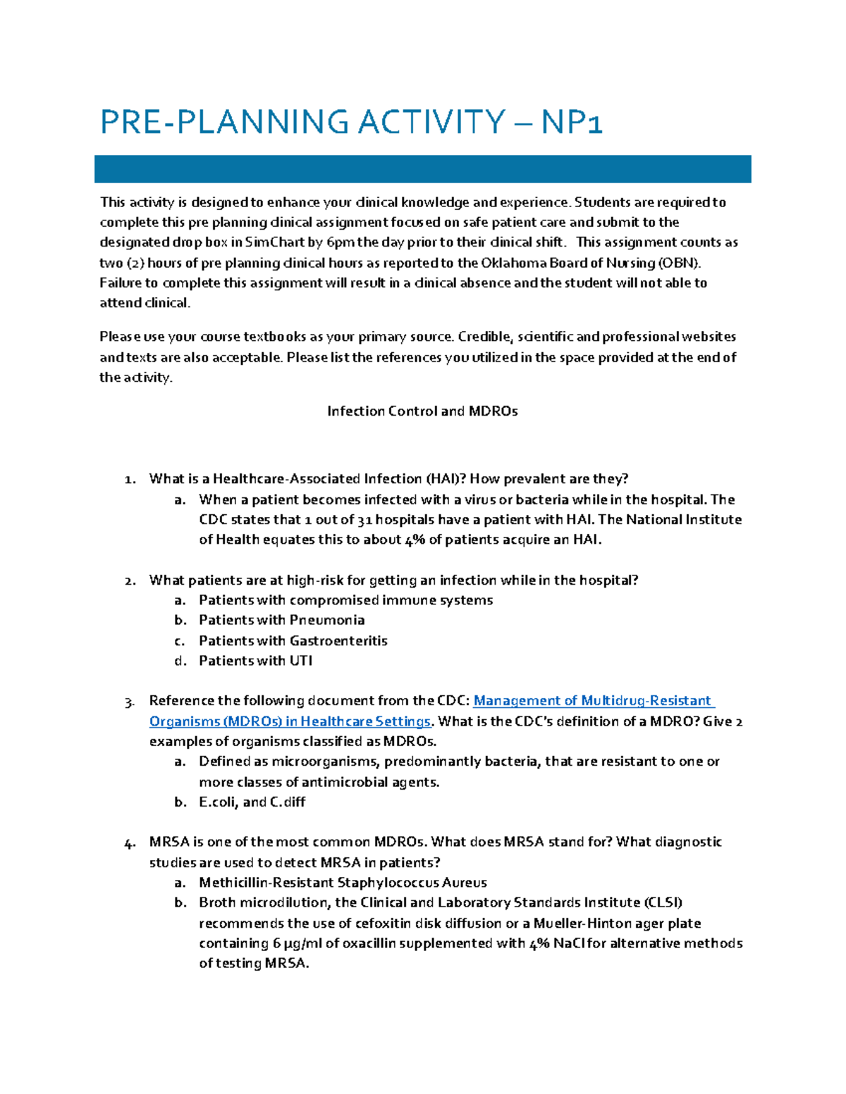 #1 Pre Plan NP1 Infection Control student - PRE-PLANNING ACTIVITY – NP This activity is designed ...