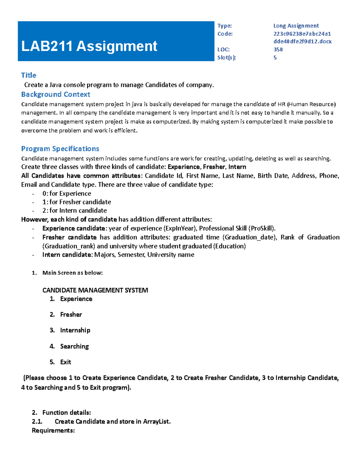 J1 - sad - LAB211 Assignment Type:Code: Long Assignment223c96238e7abc24a LOC: dde40dfe2f9d12 350 ...