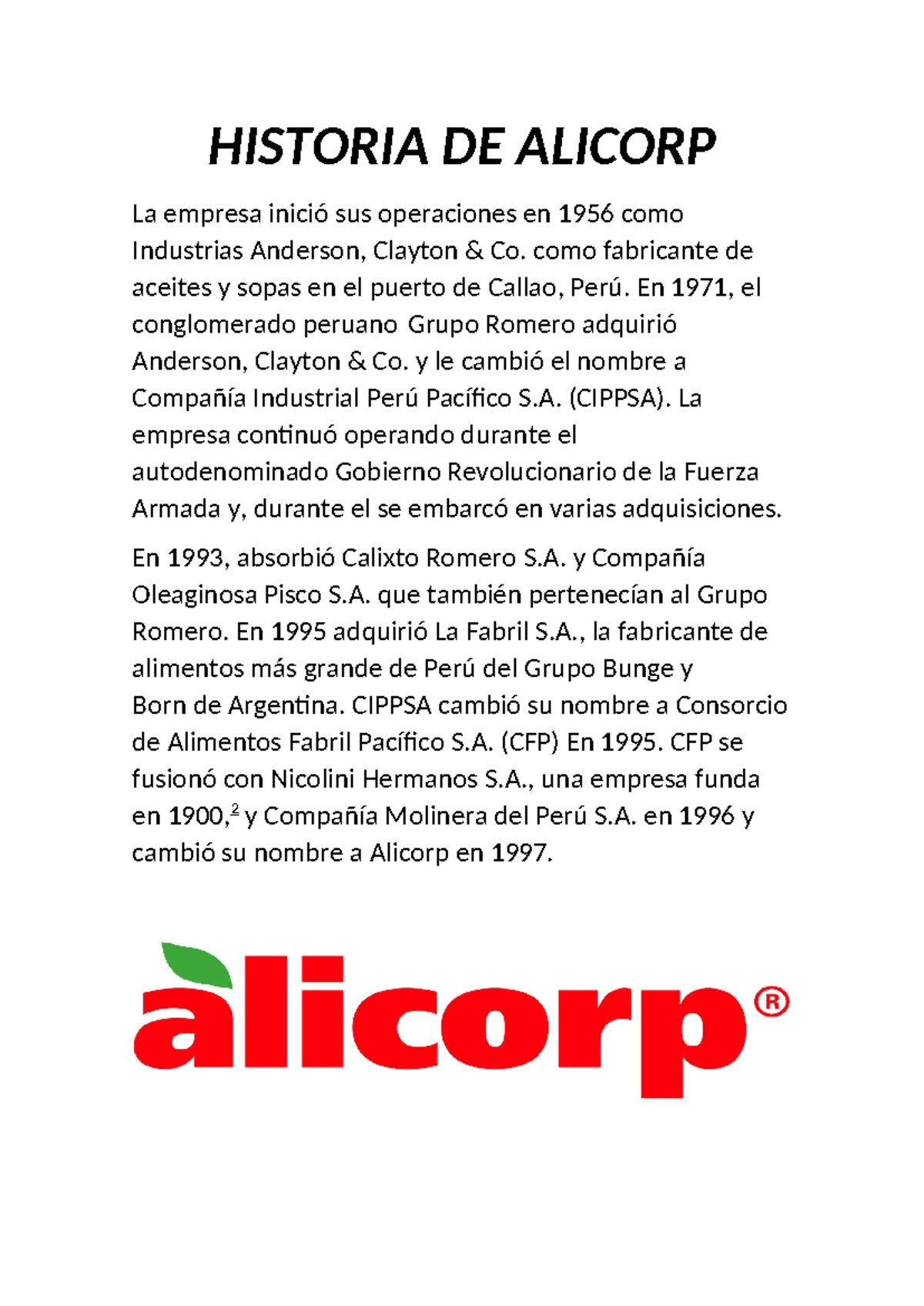 Historia DE Alicorp - HISTORIA DE ALICORP La empresa inició sus ...