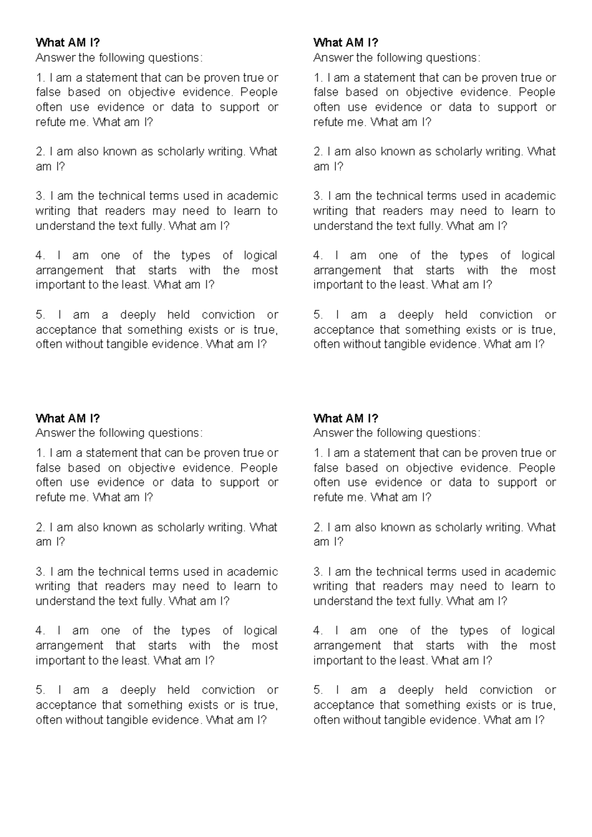 What AM I - It's a quiz. - What AM I? Answer the following questions: I ...