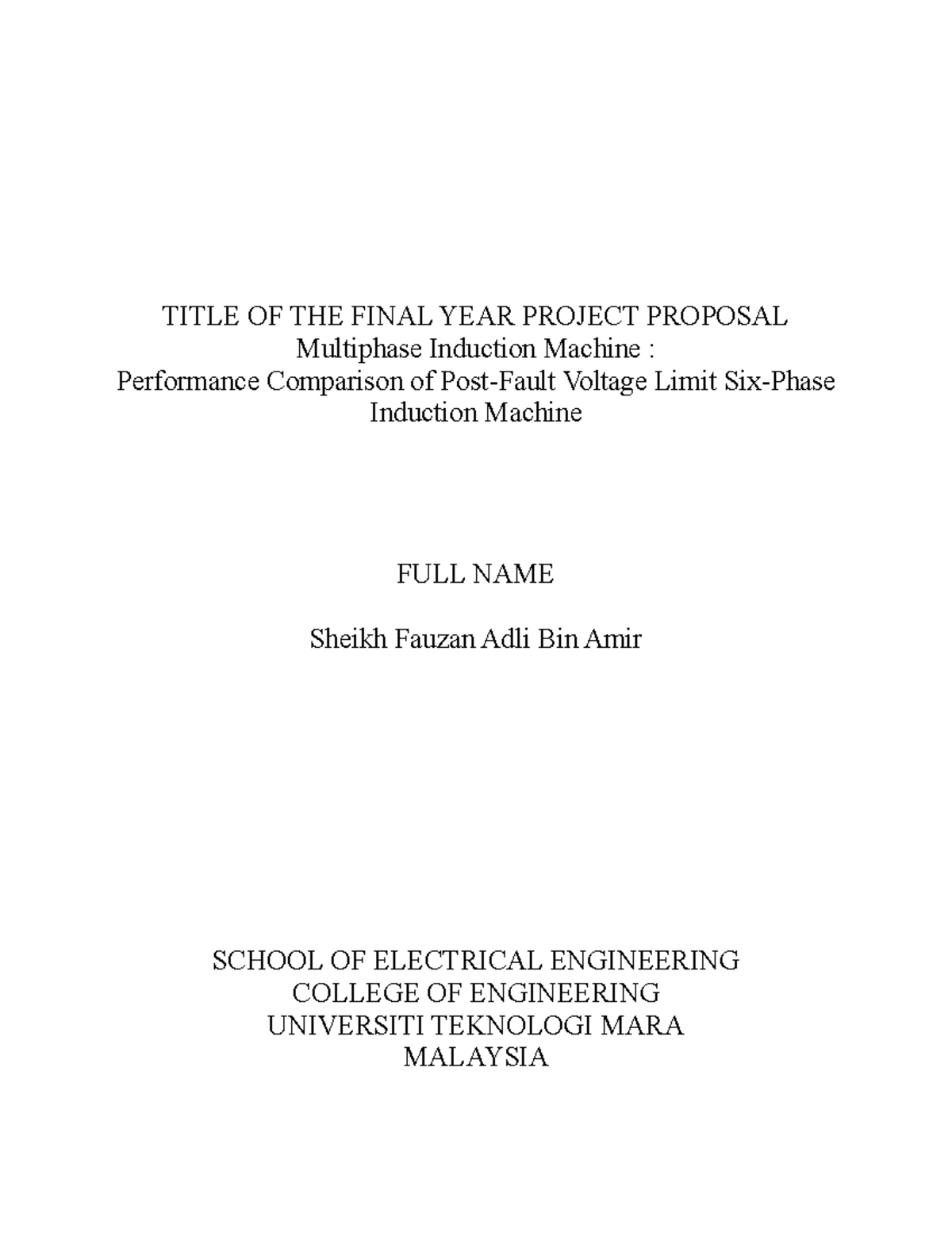 FYP Proposal - okay - TITLE OF THE FINAL YEAR PROJECT PROPOSAL ...