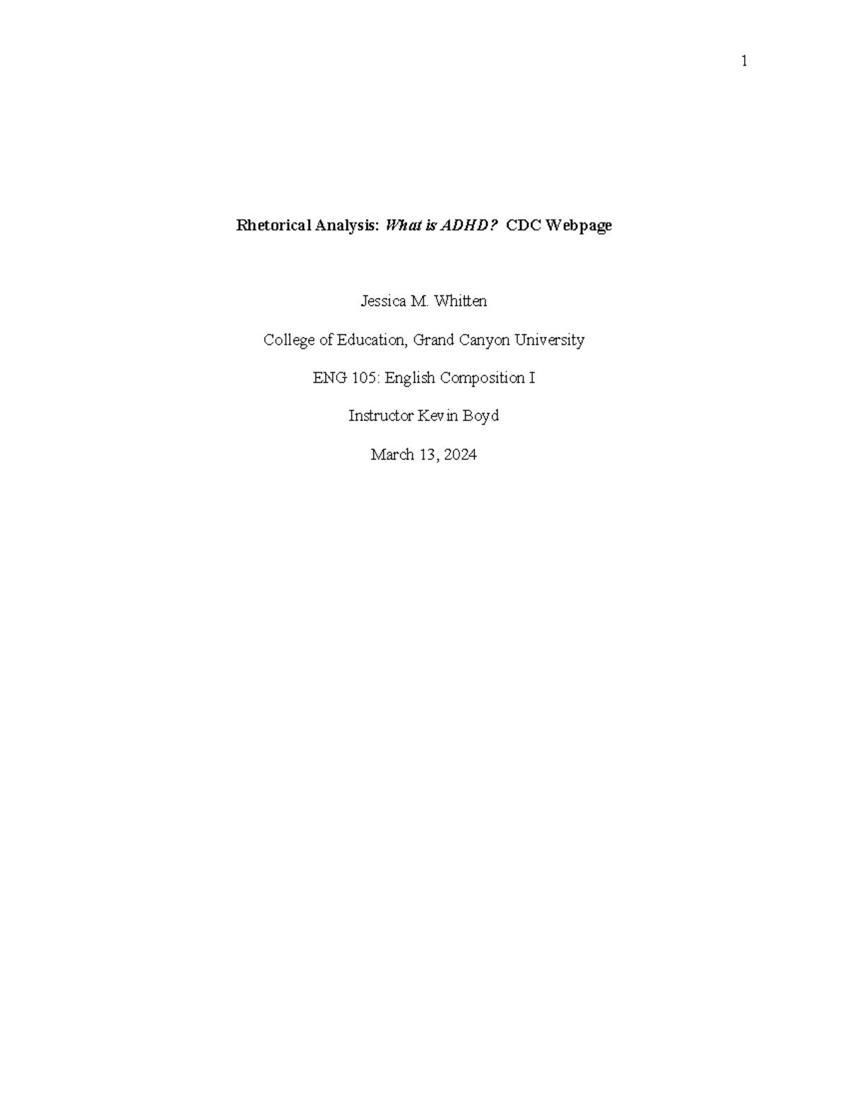 Rhetoric Analysis Final - Rhetorical Analysis: What is ADHD? CDC ...
