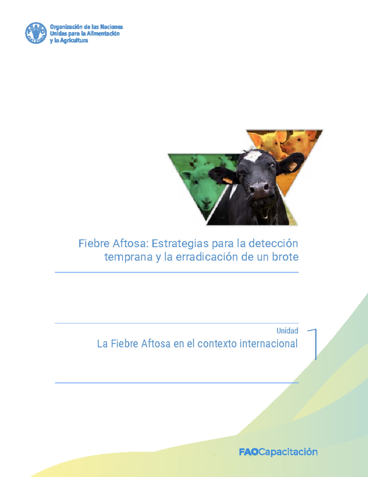 Unidad 1 PDF - generalidades acerca de la fiebre aftosa, que es y de ...
