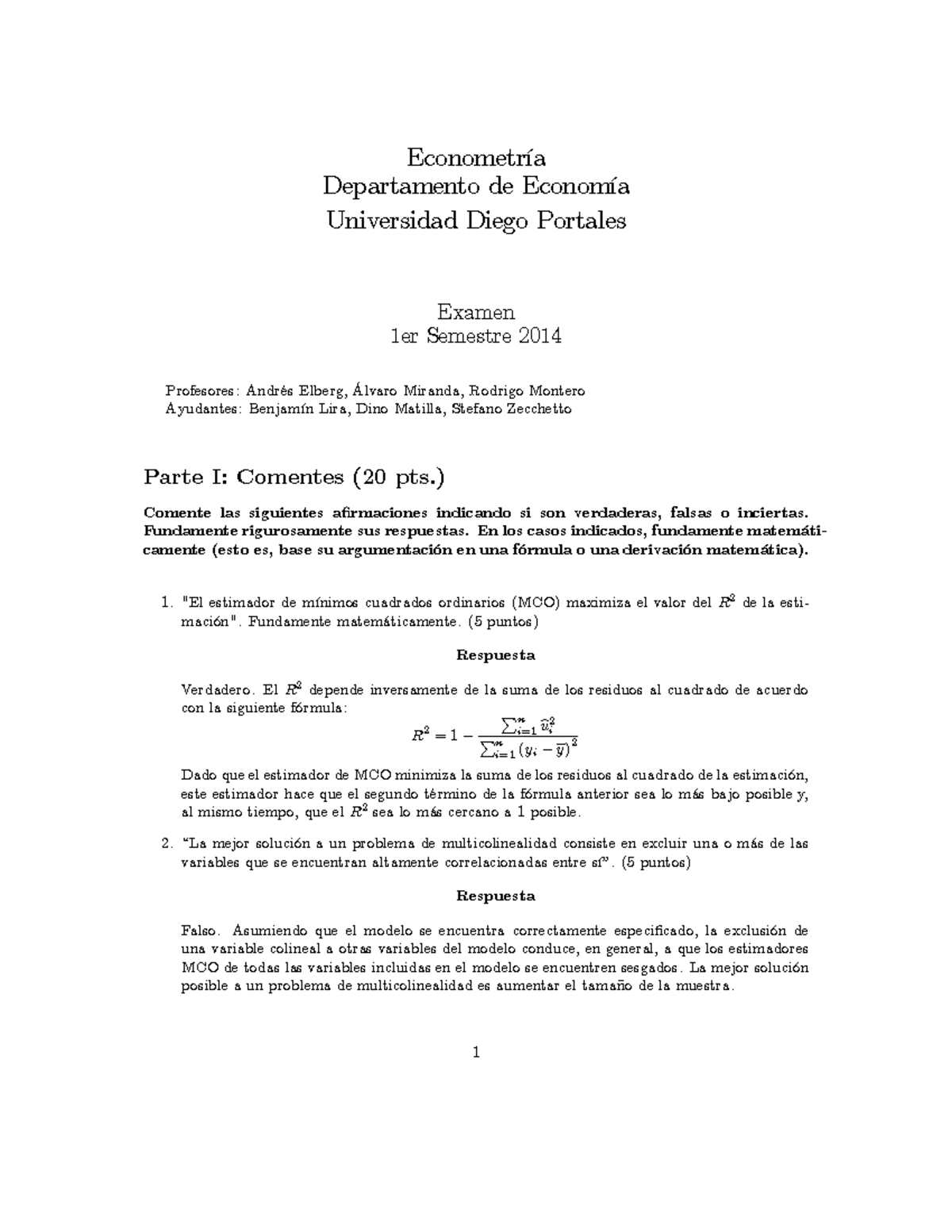 Examen de muestra/práctica 2014, preguntas y respuestas - Econometría Departamento de Economía ...